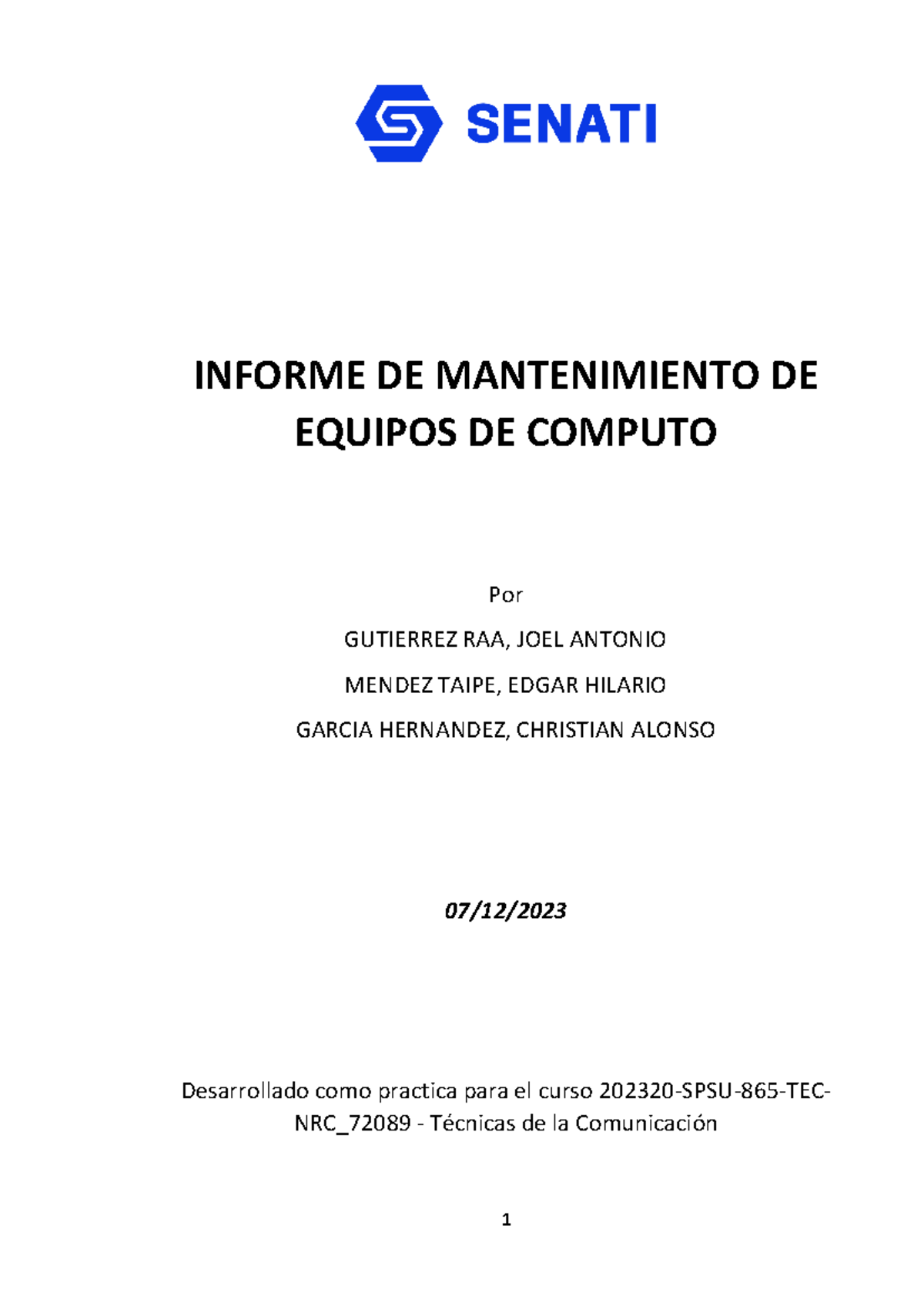 Informe DE Mantenimiento DE Equipos DE Computo - INFORME DE ...