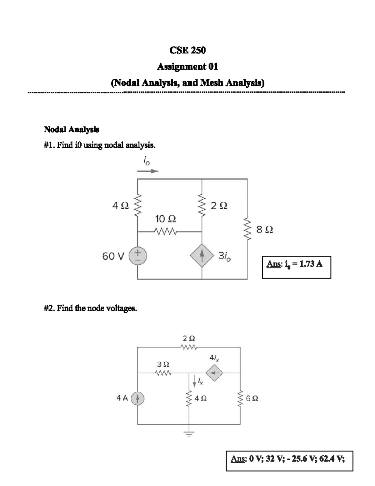 CSE250 Assignment 1 questions (Nodal Analysis) - circuits and electronics - Studocu
