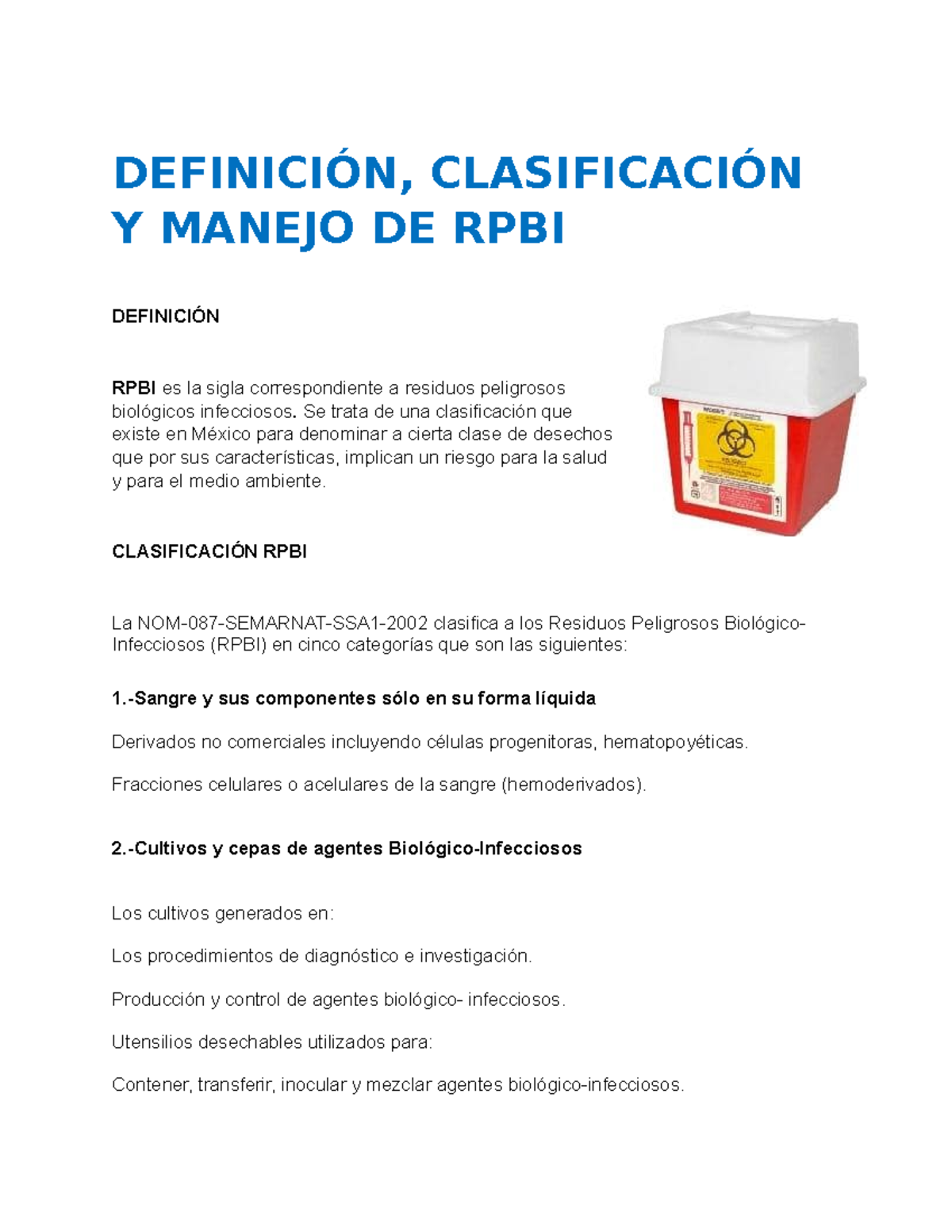 Definicion, clasificación y manejo de Rpbi - Histologia Humana - UNAM ...