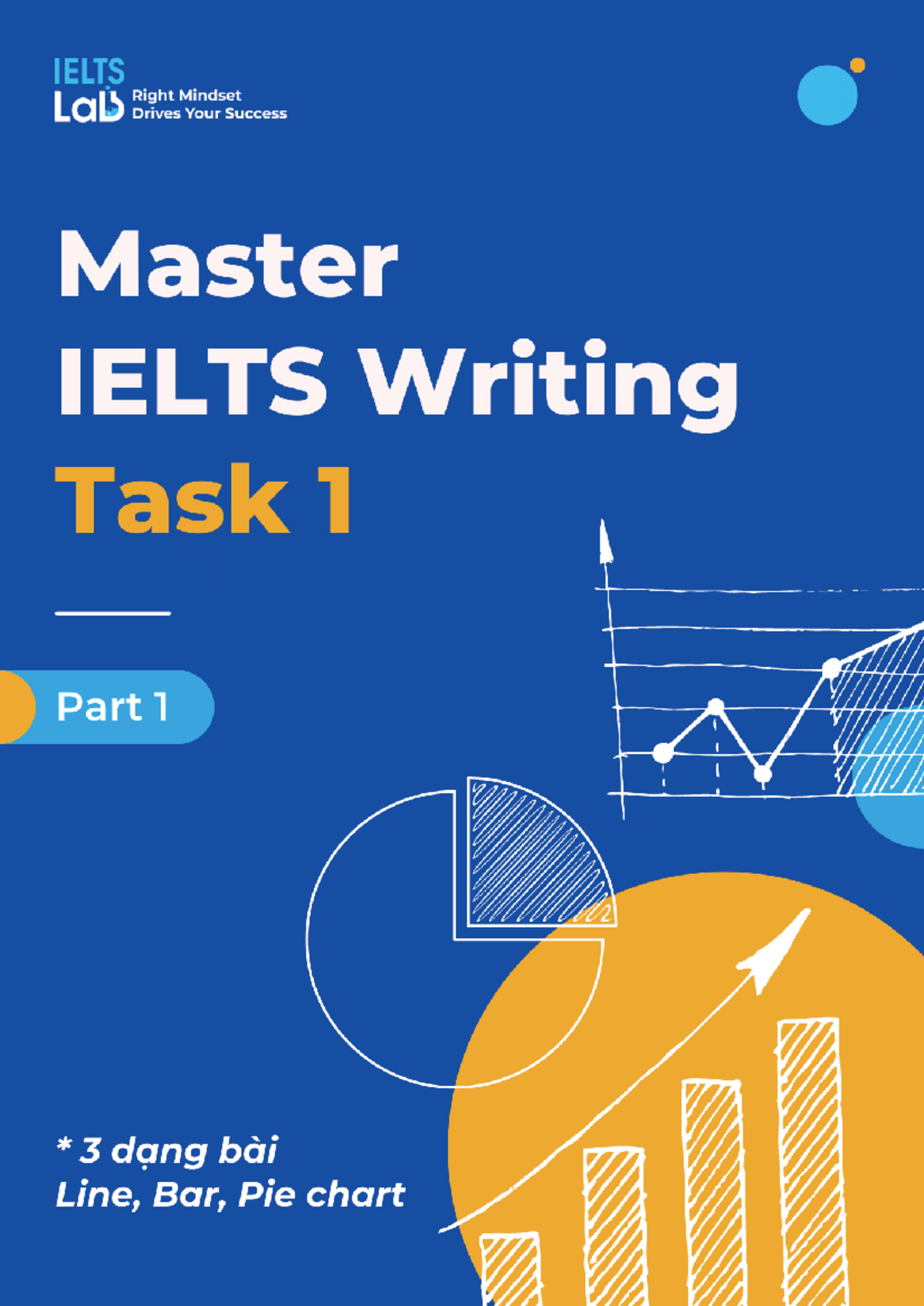 Master Ielts Writing Task 1 - Ielts Lab 2024 - MỤC LỤC 01. Phần mở đầu ...