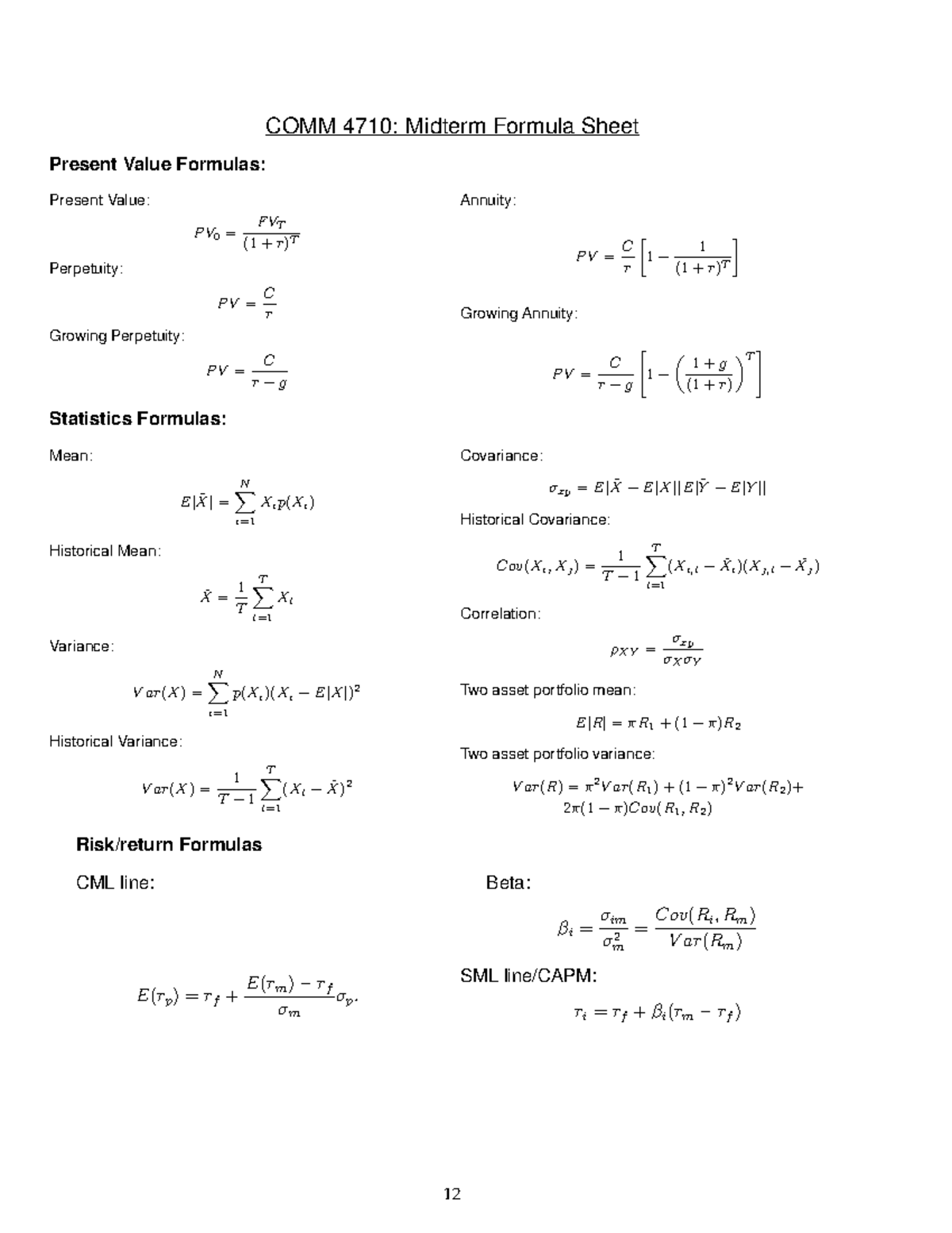 Formula Sheet - COMM 4710: Midterm Formula Sheet Present Value Formulas: Present Value: P V 0 ...