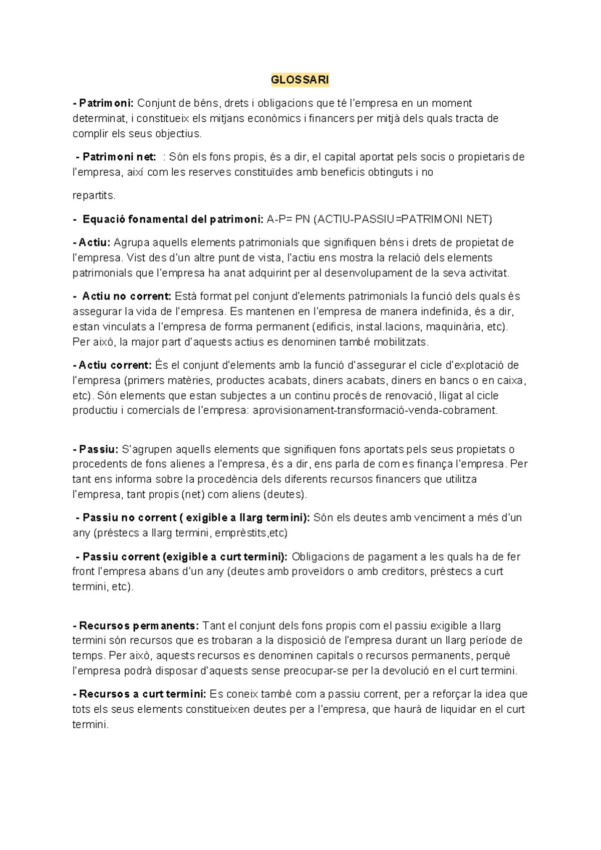 Glossari - APUNTES Y EJERCICIOS - GLOSSARI Patrimoni: Conjunt de béns ...