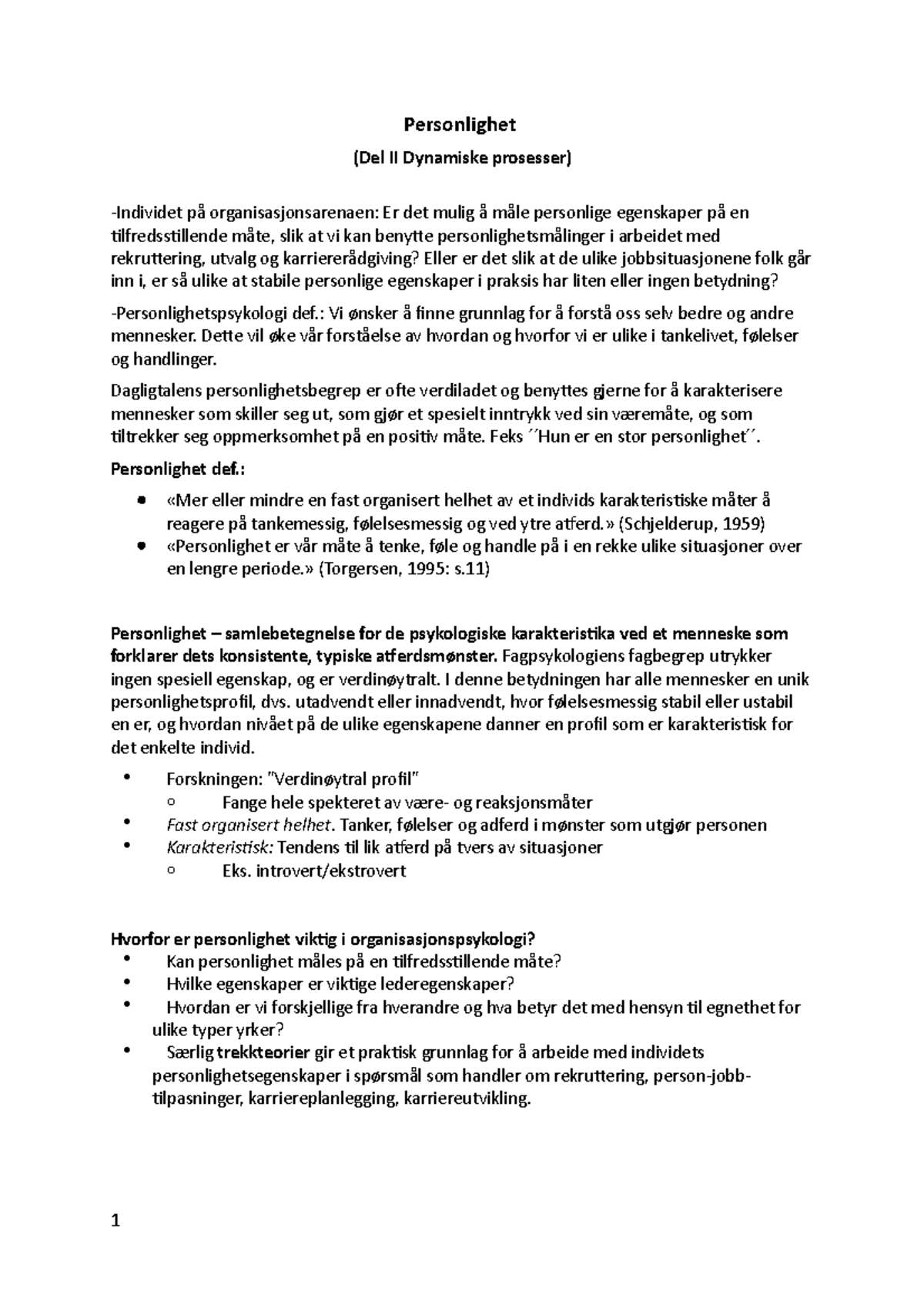 Kapittel 5 Personlighet og evne - Personlighet (Del II Dynamiske prosesser) -Individet på - Studocu