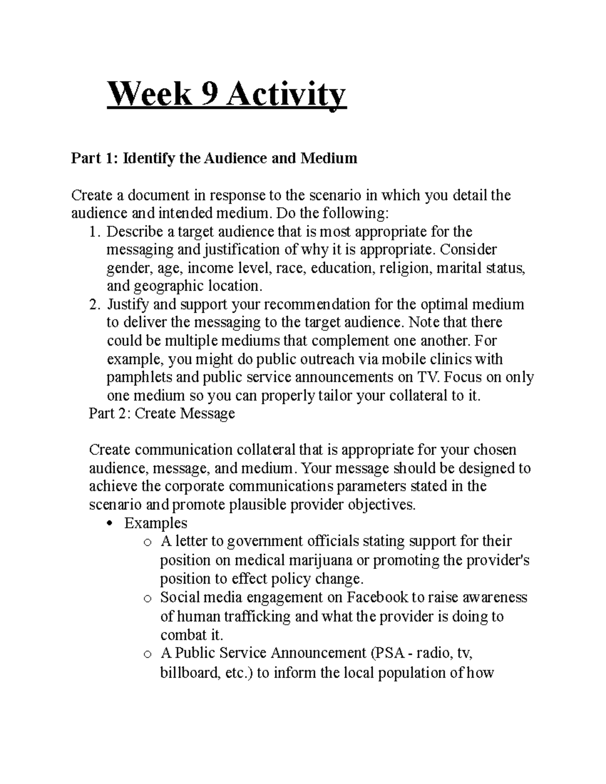 Week 9 Activity - Health Services Organization - Week 9 Activity Part 1: Identify the Audience ...