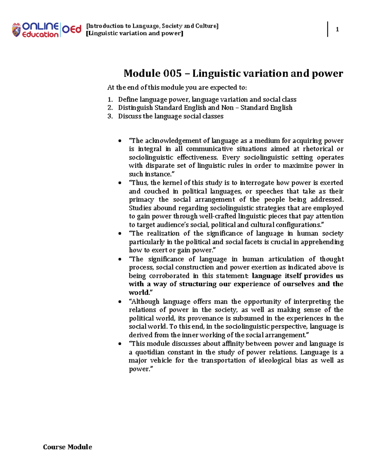 W6 Chapter 5 - Linguistic Variation and Power - Module - [Introduction to Language, Society and ...