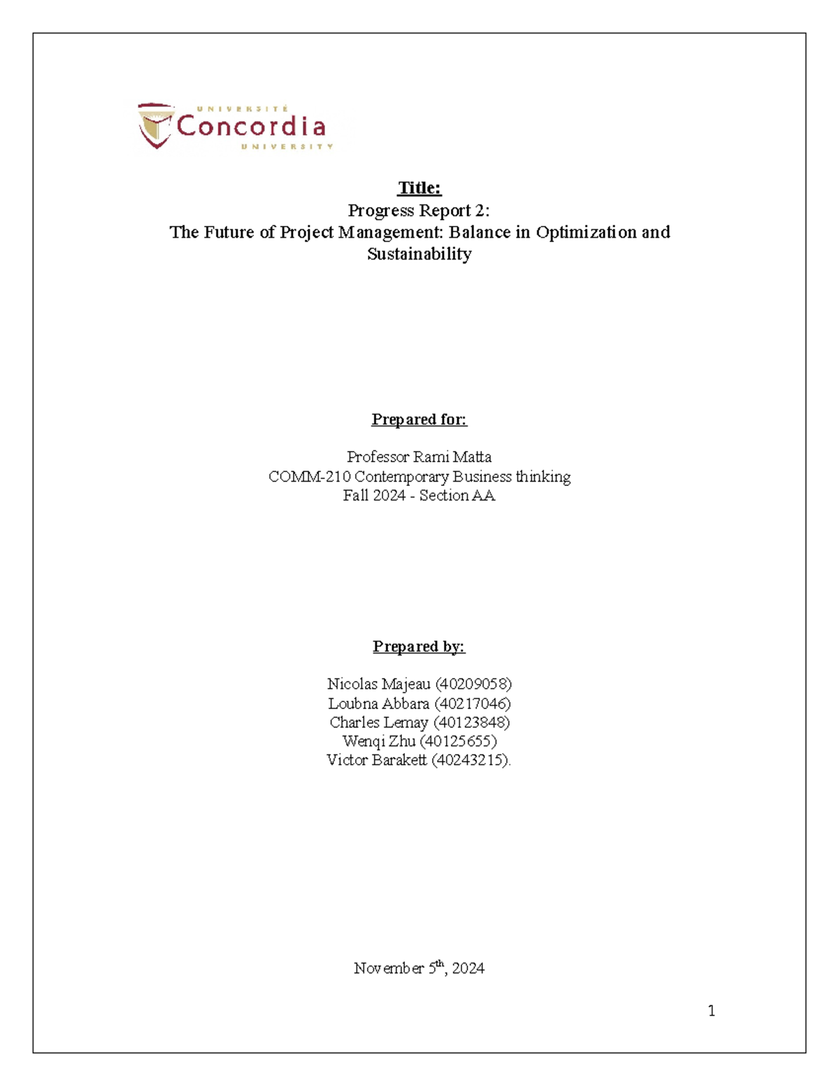 Progress report 2 - Title: Progress Report 2: The Future of Project ...