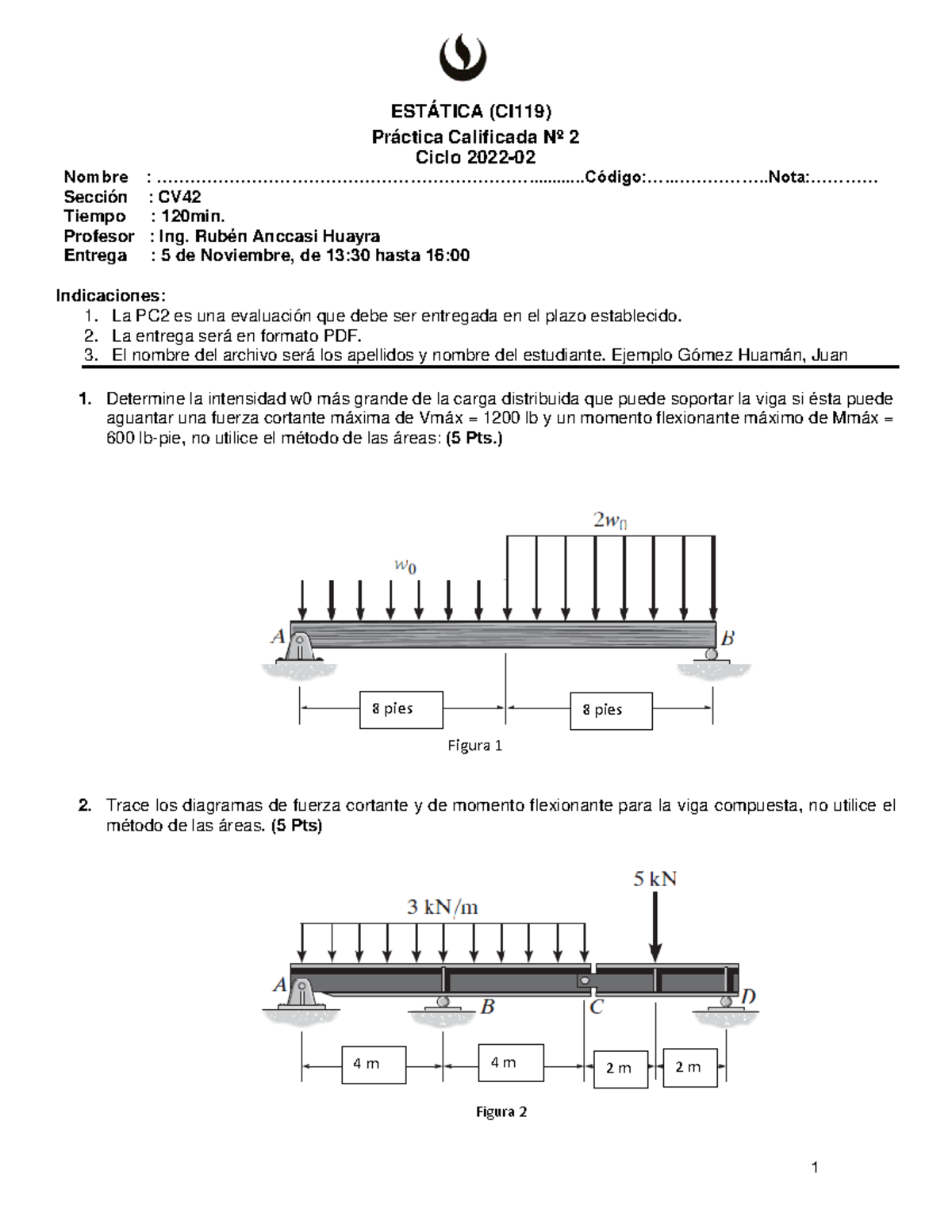 PC2 CV42 Estática 2022 02 - 1 ESTÁTICA (CI 119 ) Práctica Calificada Nº 2 Ciclo 2 022 - 02 ...