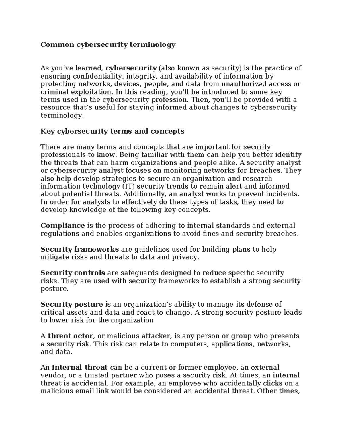 Common cybersecurity terminology - In this reading, you’ll be ...