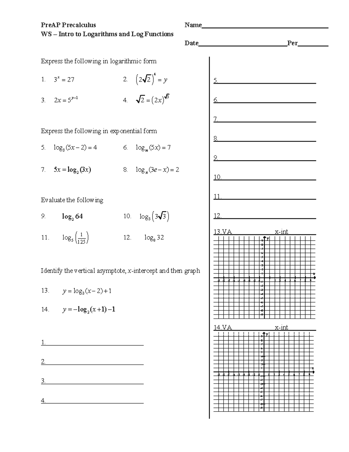 2 Logarithms and Log Functions - PreAP Precalculus Name WS – Intro to ...
