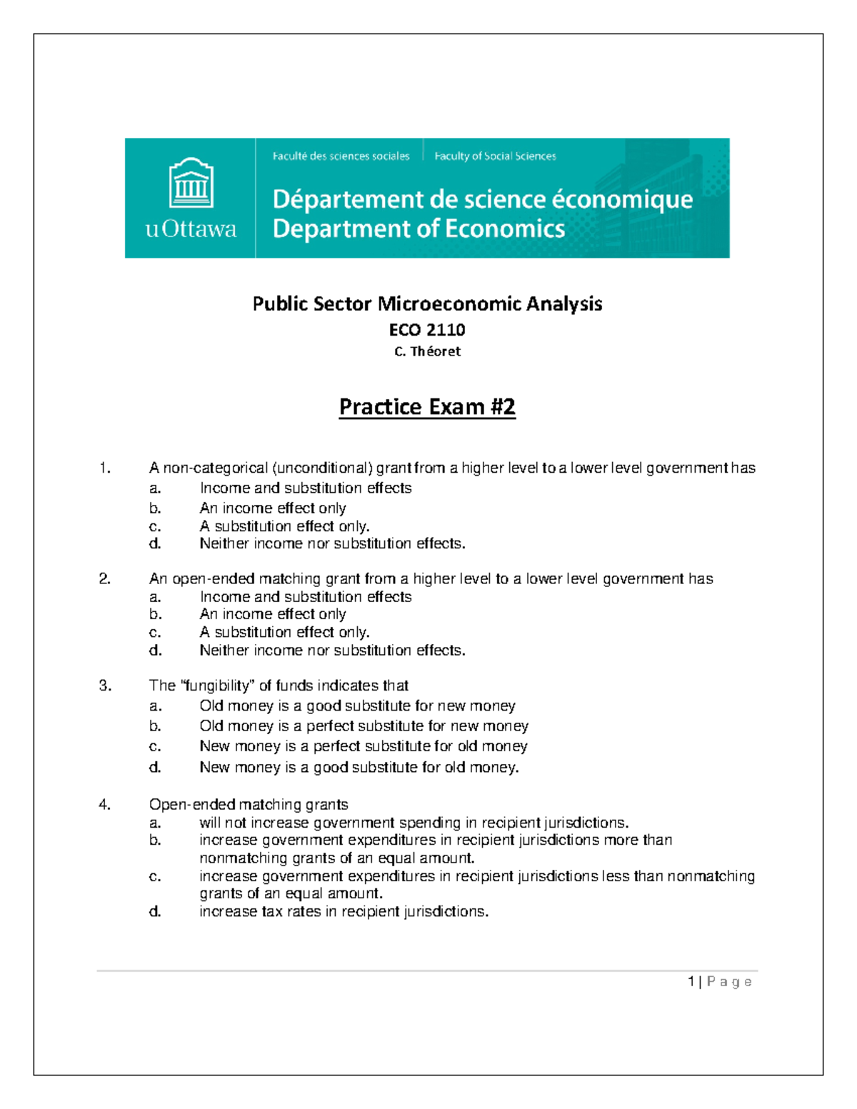 Practice Exam #2 (1) send to mal mal - Public Sector Microeconomic Analysis ECO 2110 C. Théoret ...