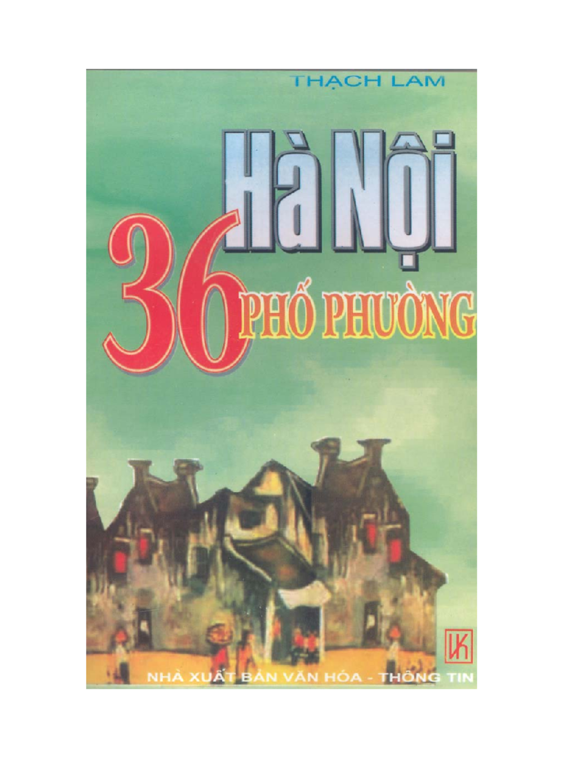 Ha Noi 36 pho phuong - Thach Lam-2000 - Internal Control - Studocu