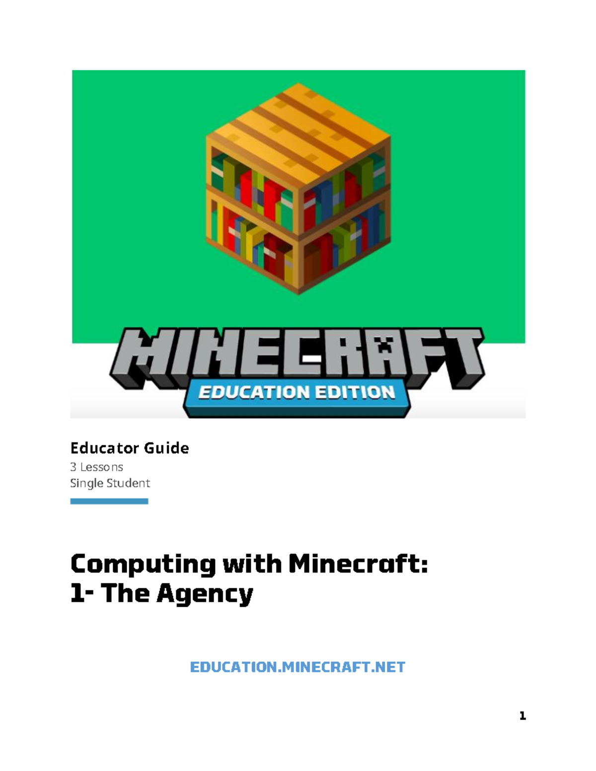 Computing with Minecraft Unit 1 The Agency - Educator Guide 3 Lessons ...