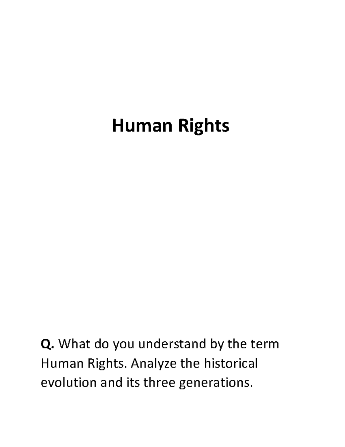 Document (8)-1 - Human Rights Assignment - Human Rights Q. What do you ...