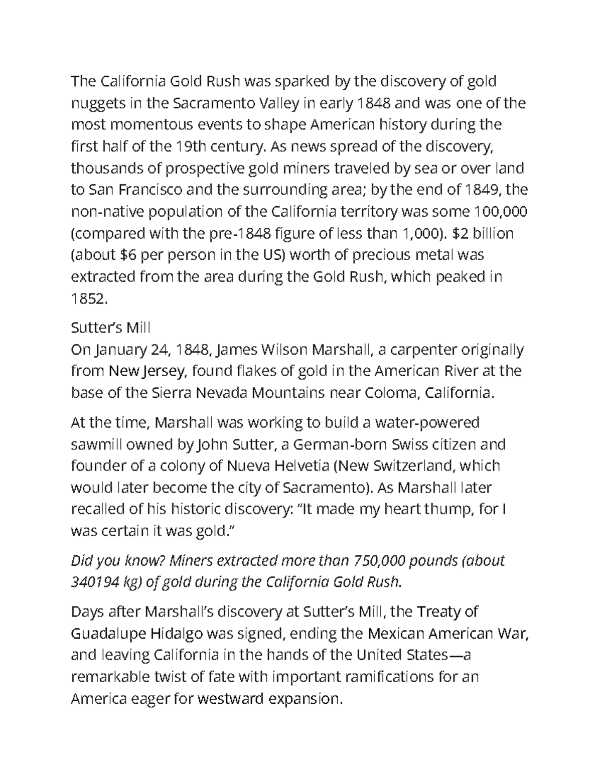 California Gold Rush - Notes - The California Gold Rush was sparked by ...