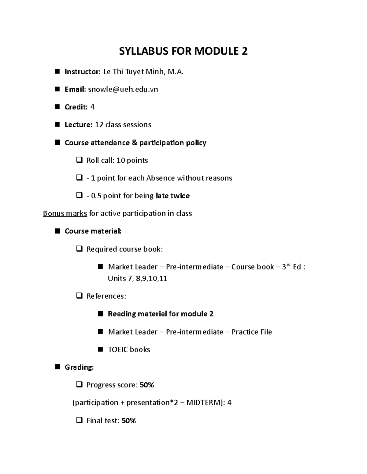 Syllabus FOR Module 2 - SYLLABUS FOR MODULE 2 Instructor: Le Thi Tuyet ...