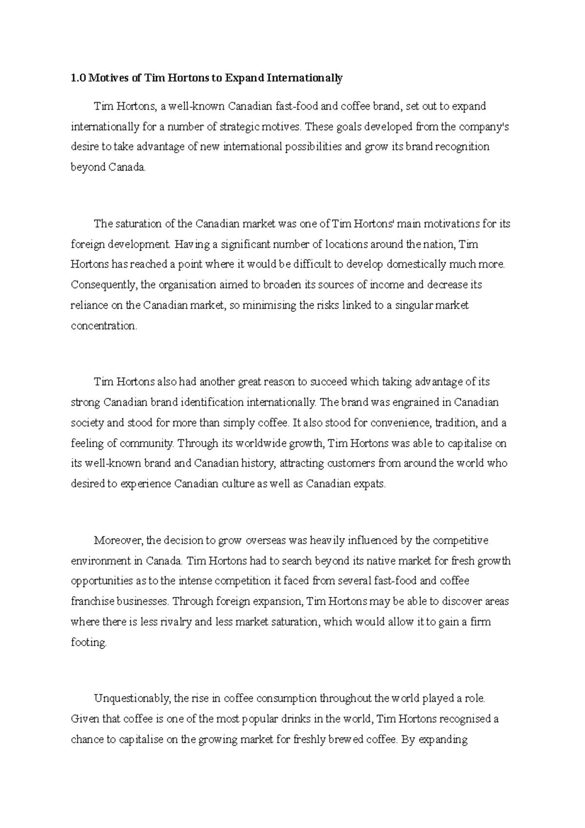 Mgt304 asg - hihhhh - 1 Motives of Tim Hortons to Expand ...