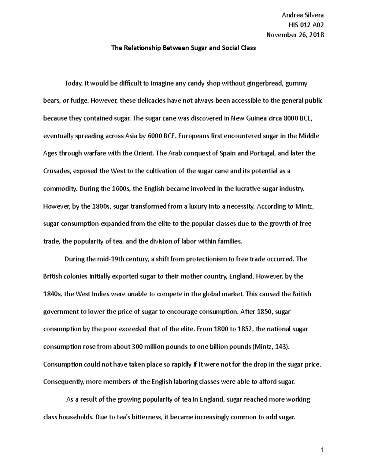 Sweetness and Power Essay - Andrea Silvera HIS 012 A November 26, 2018 ...