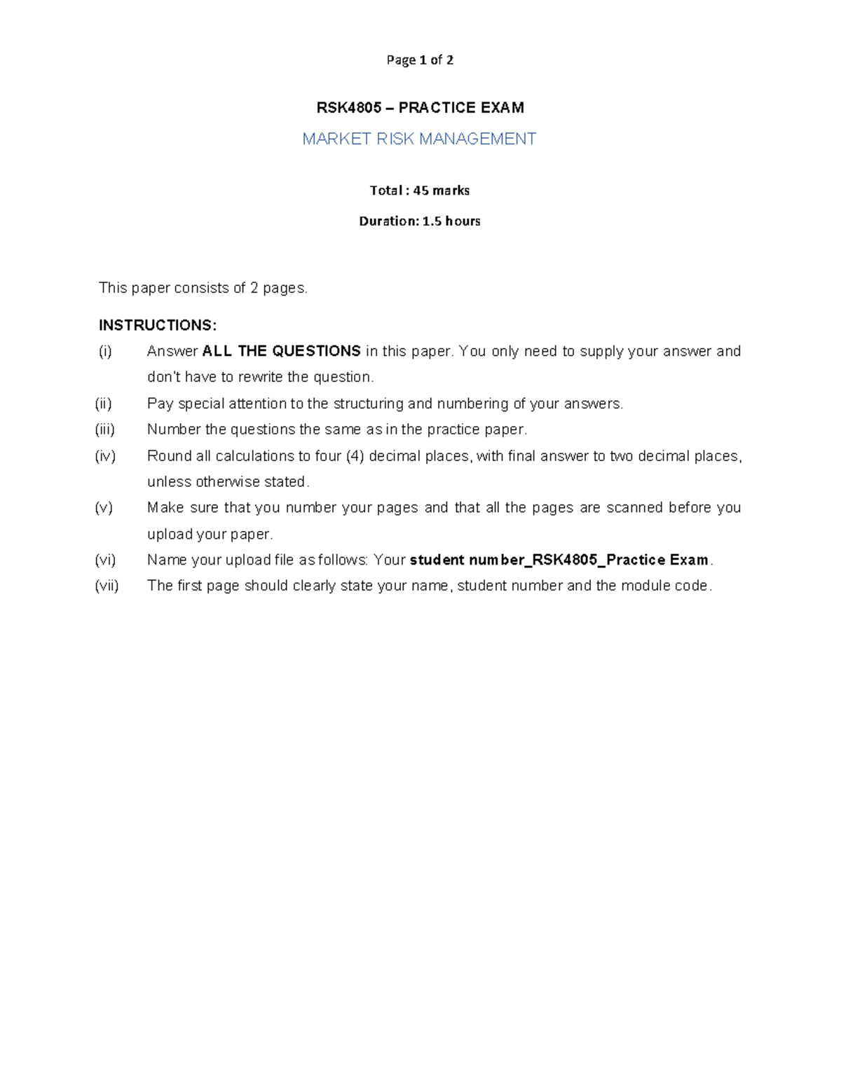 RSK4805 Practice EXAM 2021 - Page 1 of 2 RSK4805 – PRACTICE EXAM MARKET RISK MANAGEMENT - Studocu
