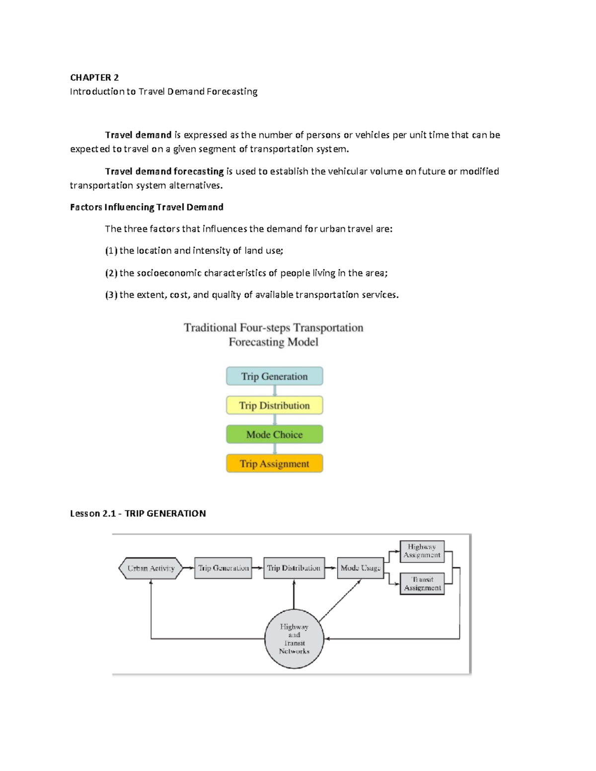 Lesson 2 - A summary on travel demand forecasting on the first two steps. Trip generation ...