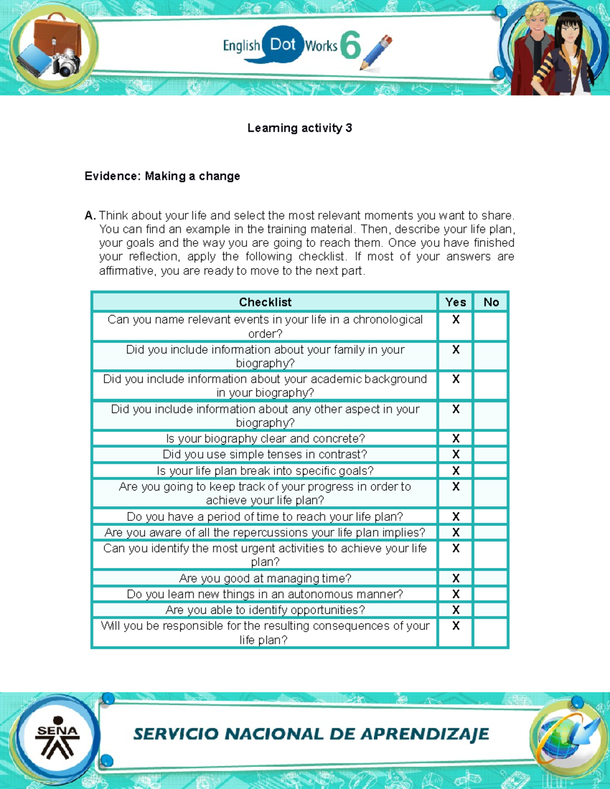 Making a change - trabajo - Learning activity 3 Evidence: Making a ...