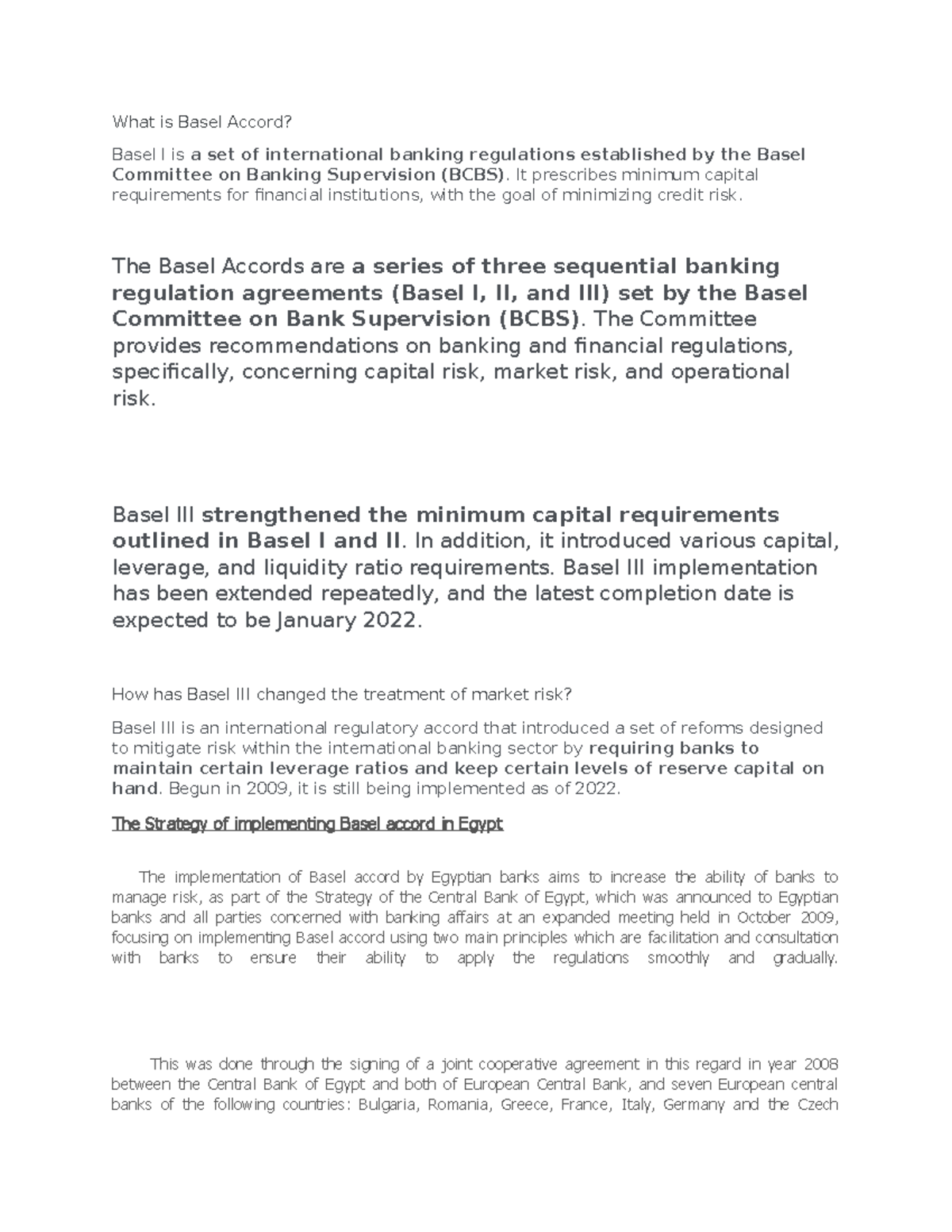 Document (30) - What is Basel Accord? Basel I is a set of international ...