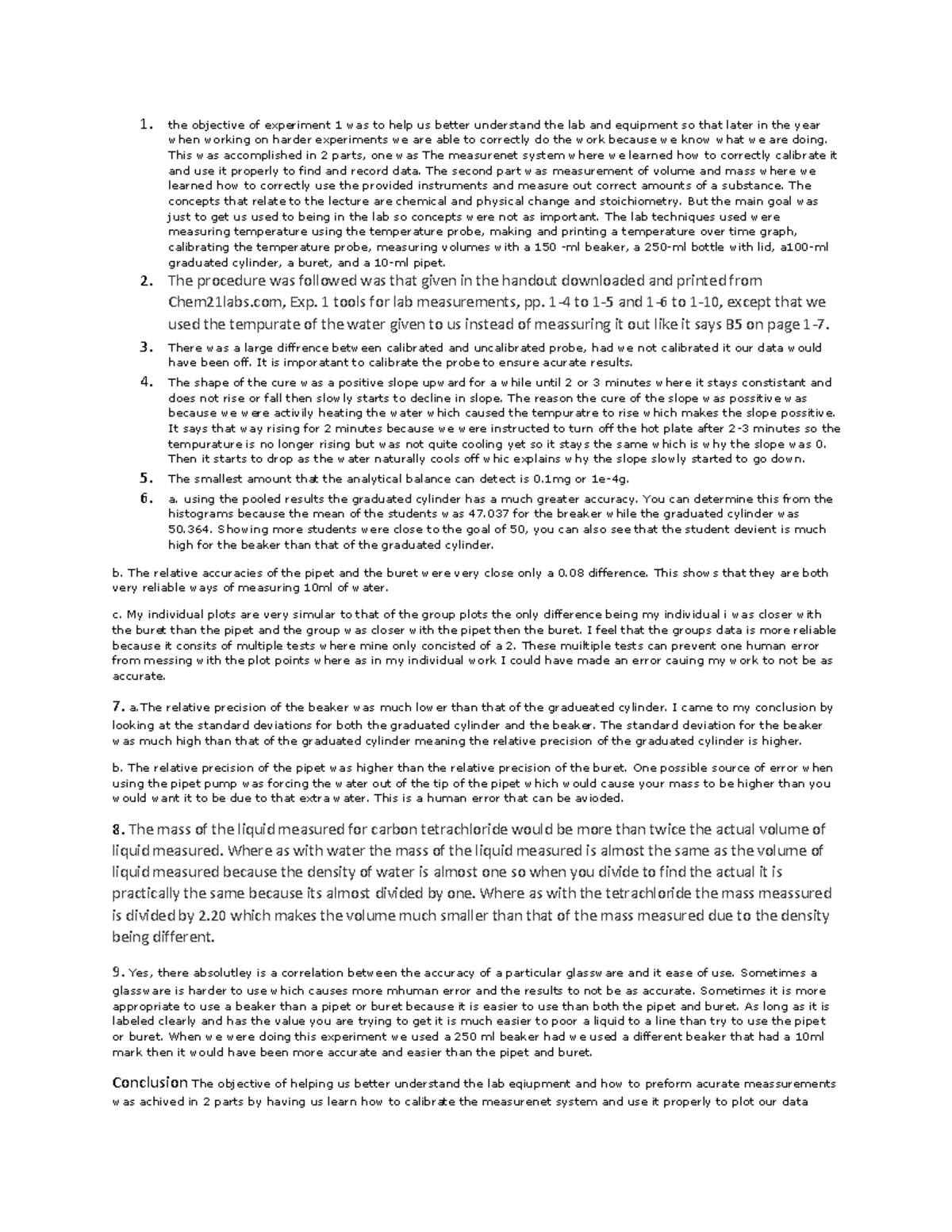 The objective of experiment 1 was to help us better understa - 1. the ...