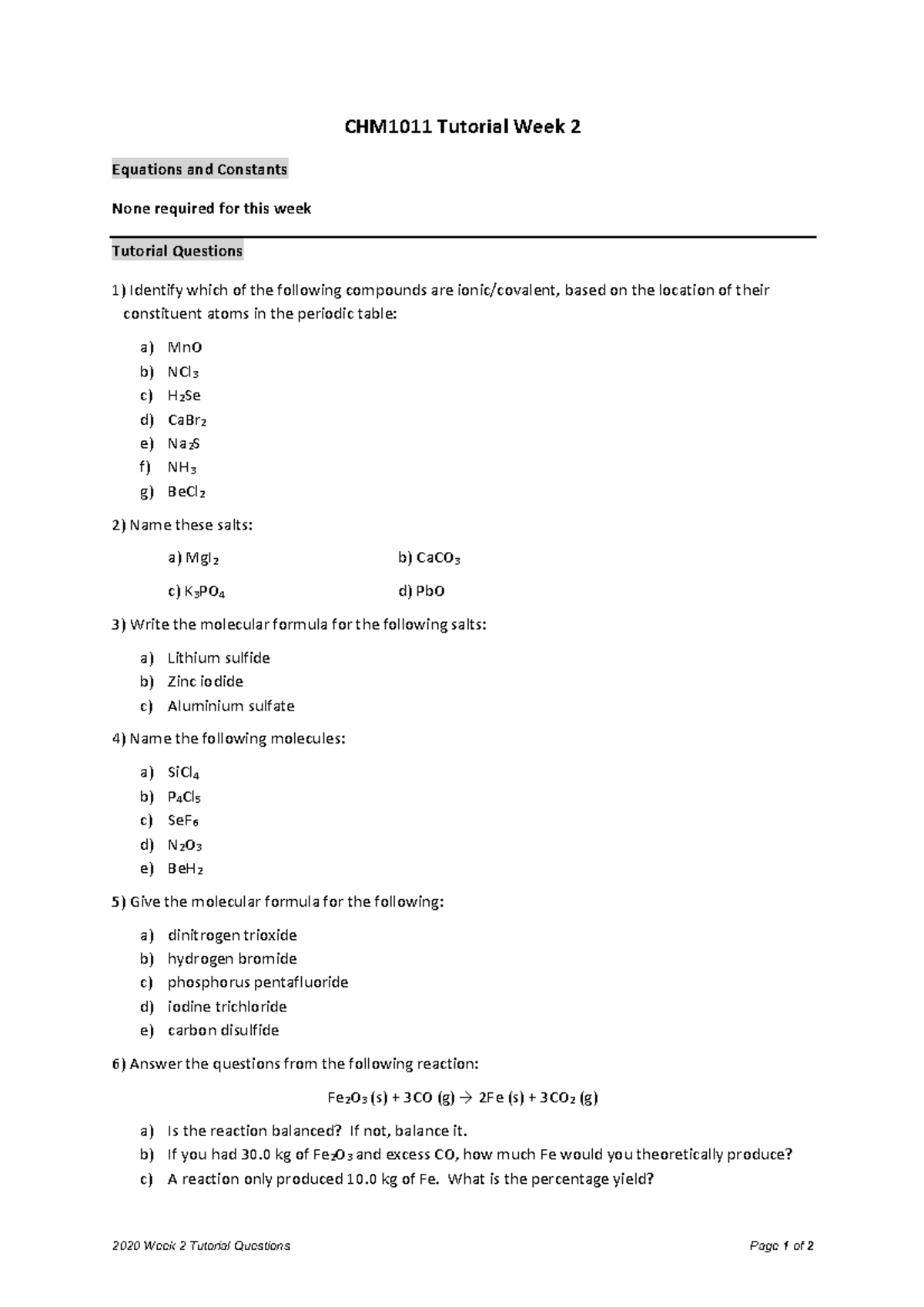 CHM1011 2020 W2 tutorial - 2020 Week 2 Tutorial Questions Page 1 of 2 CHM1011 Tutorial Week 2 ...