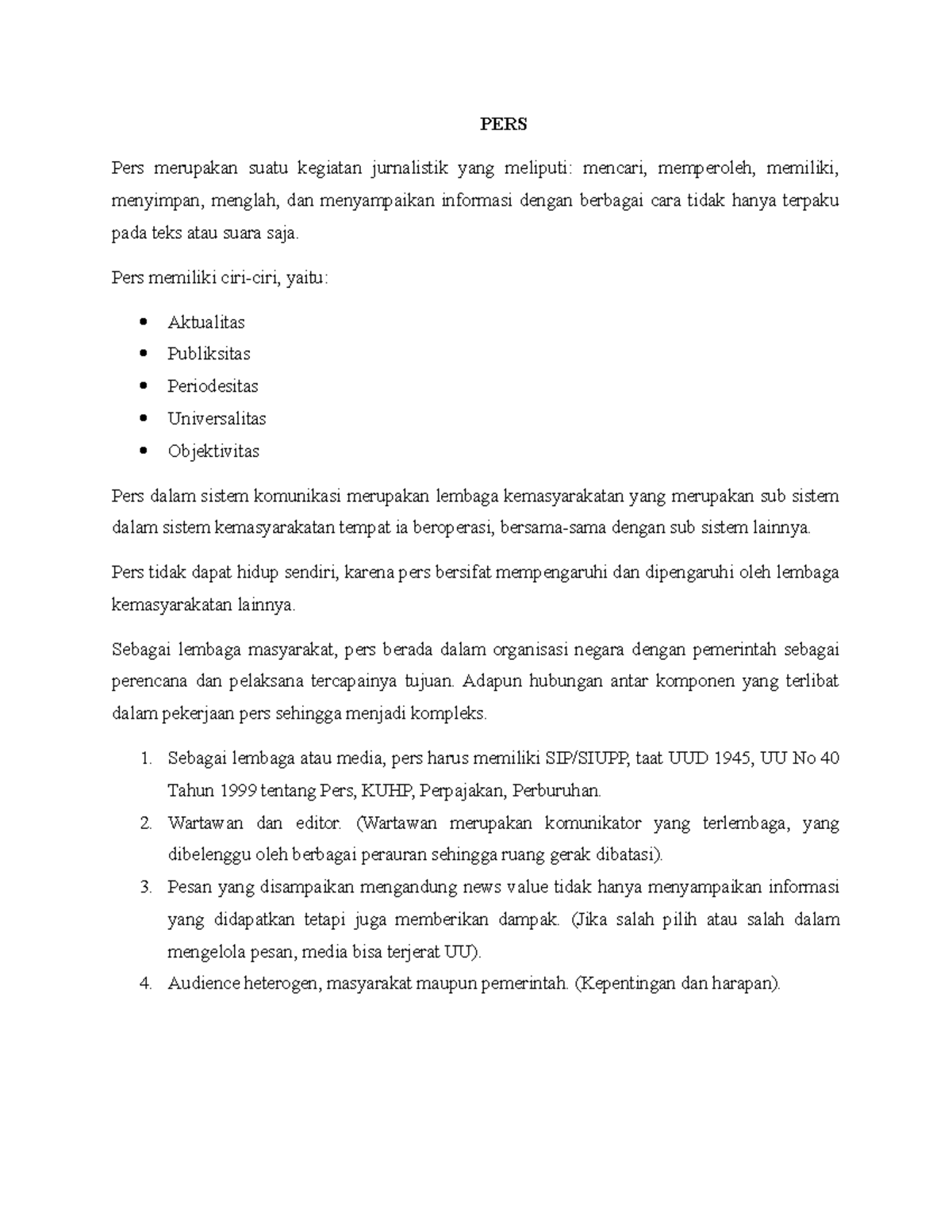 PERS - Pengertian pers - PERS Pers merupakan suatu kegiatan jurnalistik ...