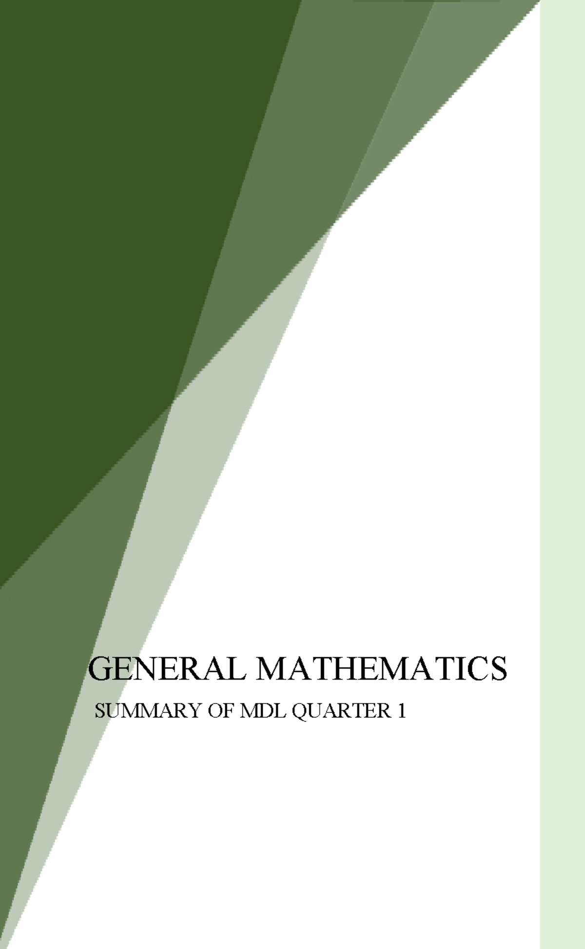 GEN MATH MDL Quarter 1 Summary - GENERAL MATHEMATICS SUMMARY OF MDL ...