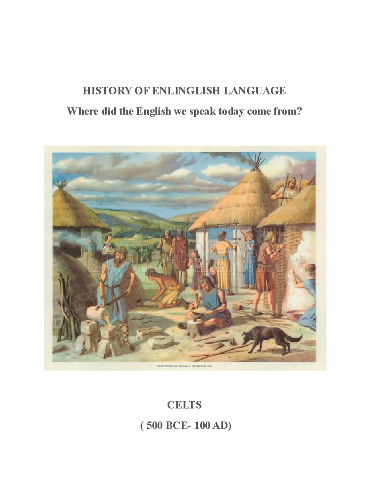 Timeline - History of English Language - HISTORY OF ENLINGLISH LANGUAGE ...