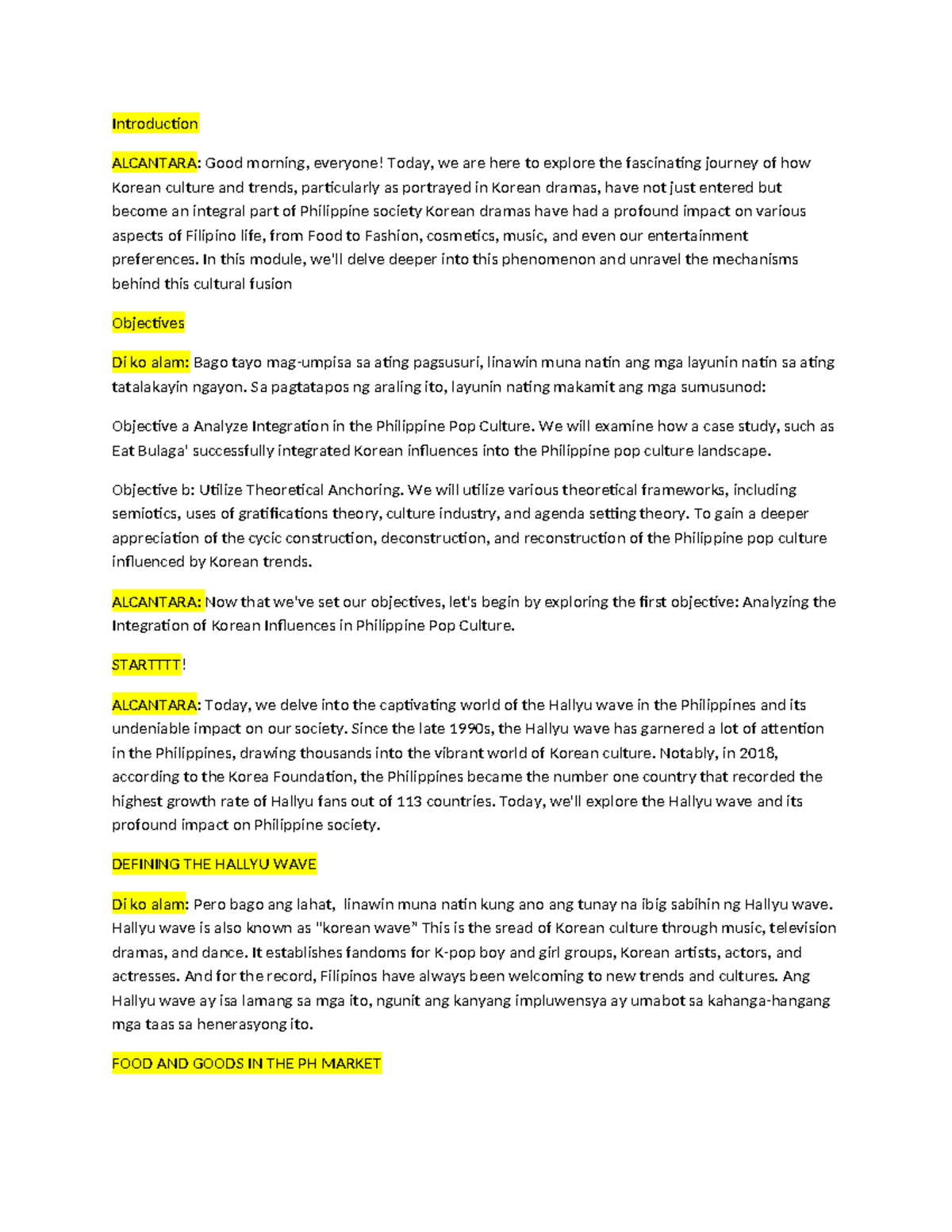 POP Culture Reporting Script 1 - Introduction ALCANTARA: Good morning ...