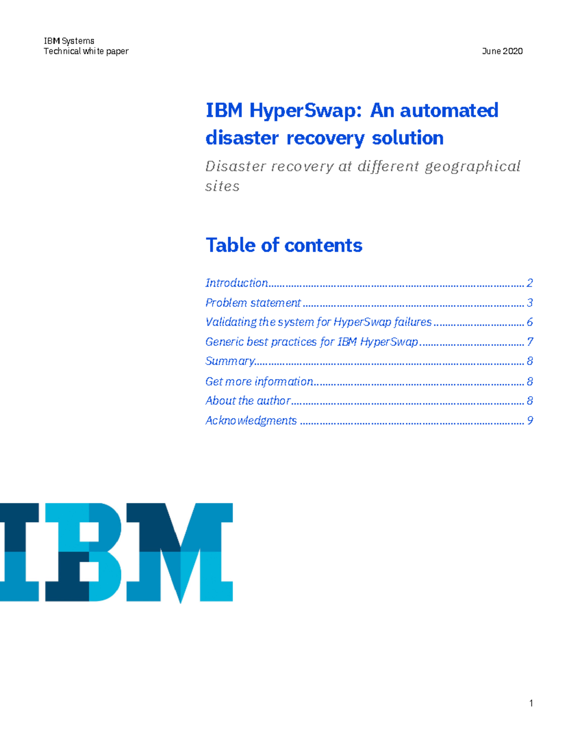 IBM Hyper Swap An automated disaster recovery solution - Technical ...