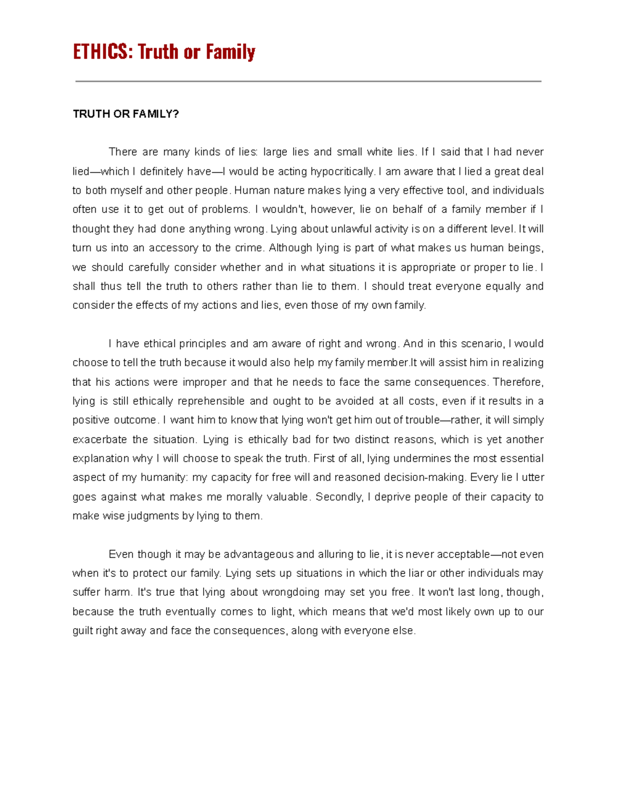 Activity #1 - ETHICS: Truth or Family TRUTH OR FAMILY? There are many ...