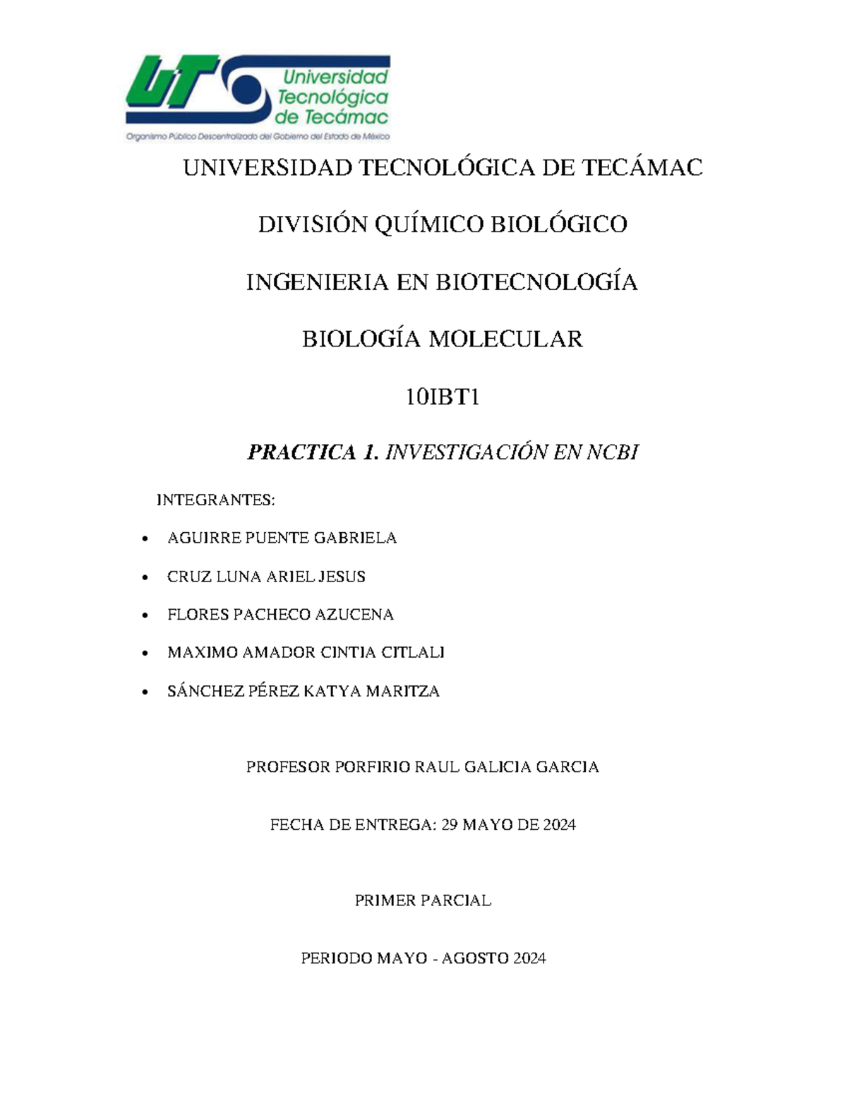 Practica 1. Biologia Molecular - UNIVERSIDAD TECNOLÓGICA DE TECÁMAC ...