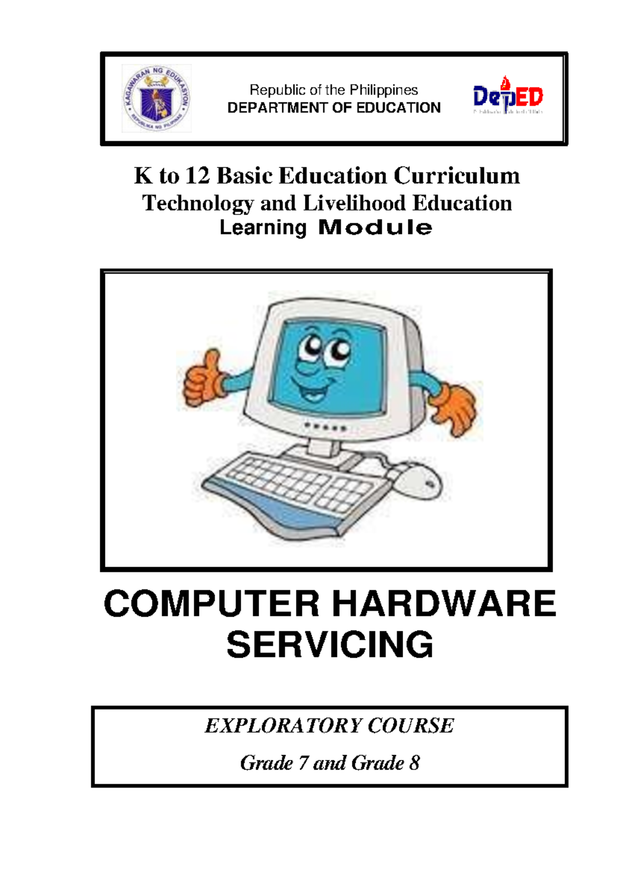 Module-1-and-2-PC- Hardware- Servicing- Learning - EXPLORATORY COURSE Grade 7 and Grade 8 K to ...