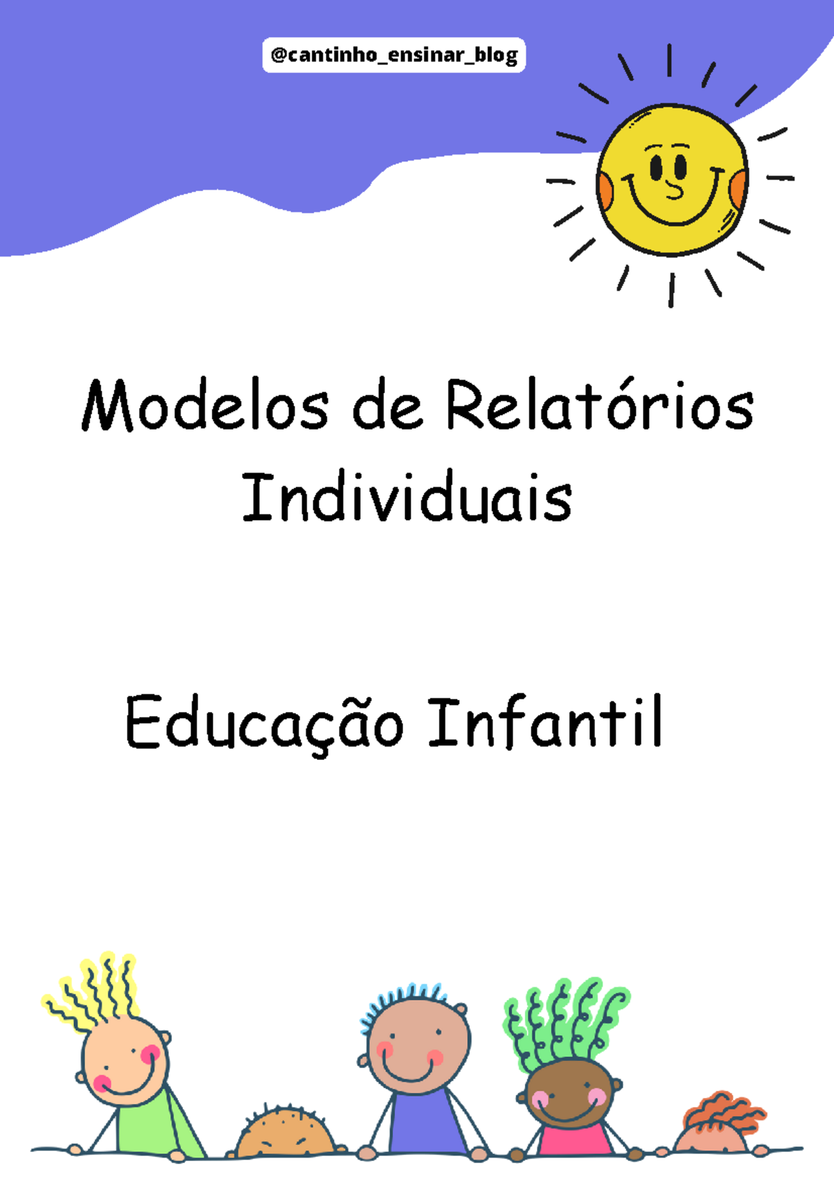 Educação infantil Modelos de Relatórios - Modelos de Relatórios ...