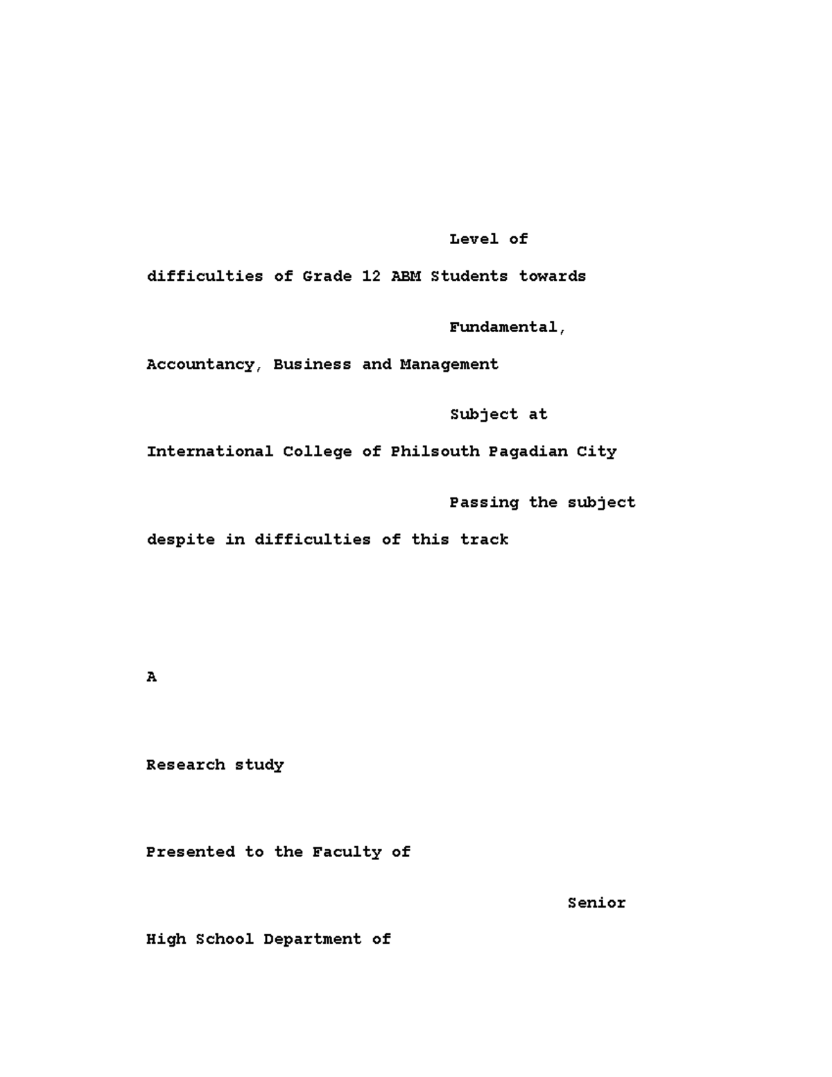 Doc7 - ok adadadadadad - Level of difficulties of Grade 12 ABM Students ...