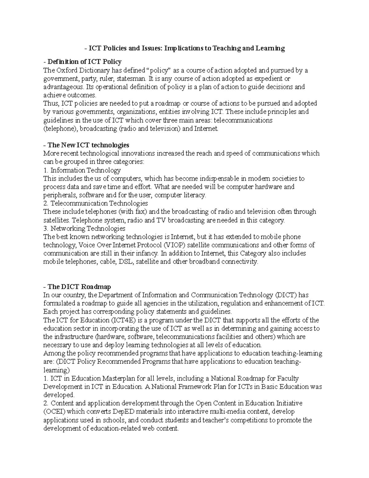 ICT Policies and Issues - It is any course of action adopted as ...