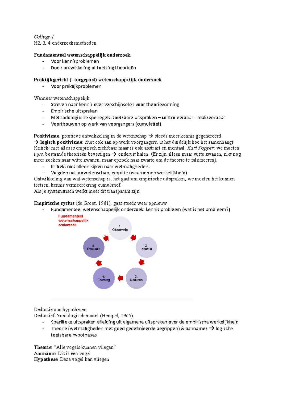 Onderzoek aantekeningen - College 1 H2, 3, 4 onderzoeksmethoden ...