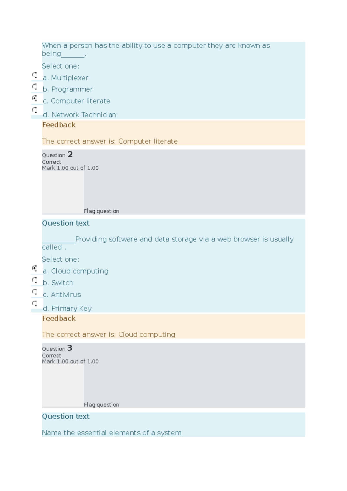 Information system mcqs - When a person has the ability to use a ...