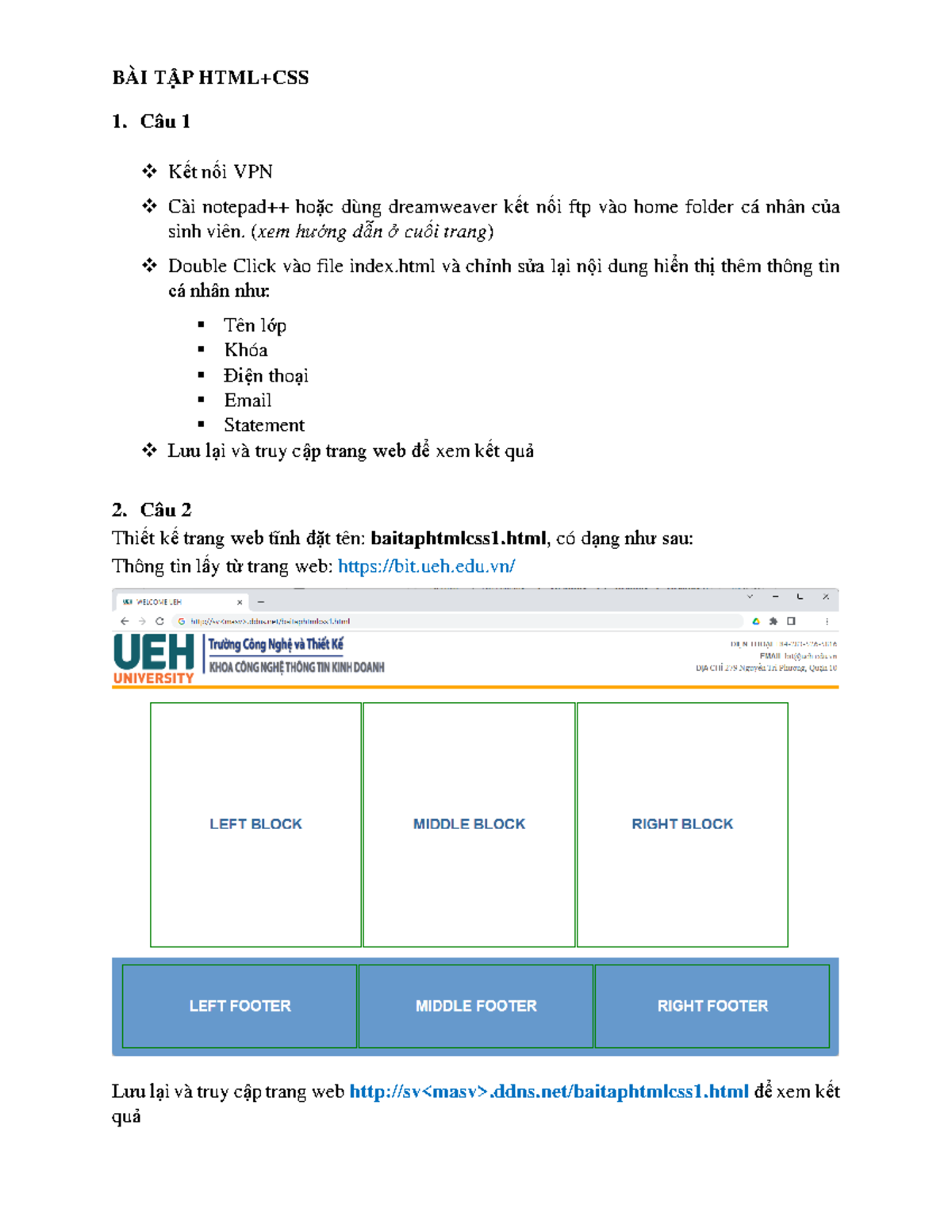 BAI TAP HTML-CSS - Bài tập HTML - BÀI TẬP HTML+CSS Câu 1 Kết nối VPN ...