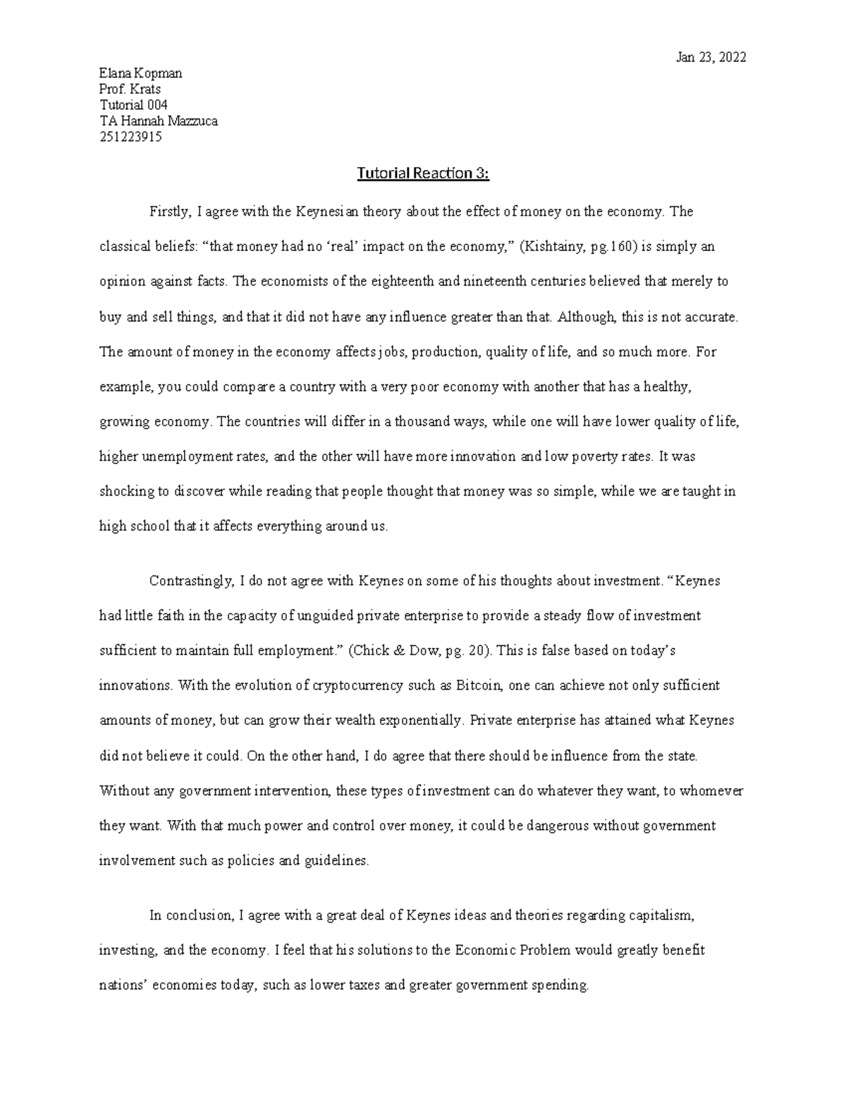 Tutorial Reaction 3 - Jan 23, 2022 Elana Kopman Prof. Krats Tutorial ...