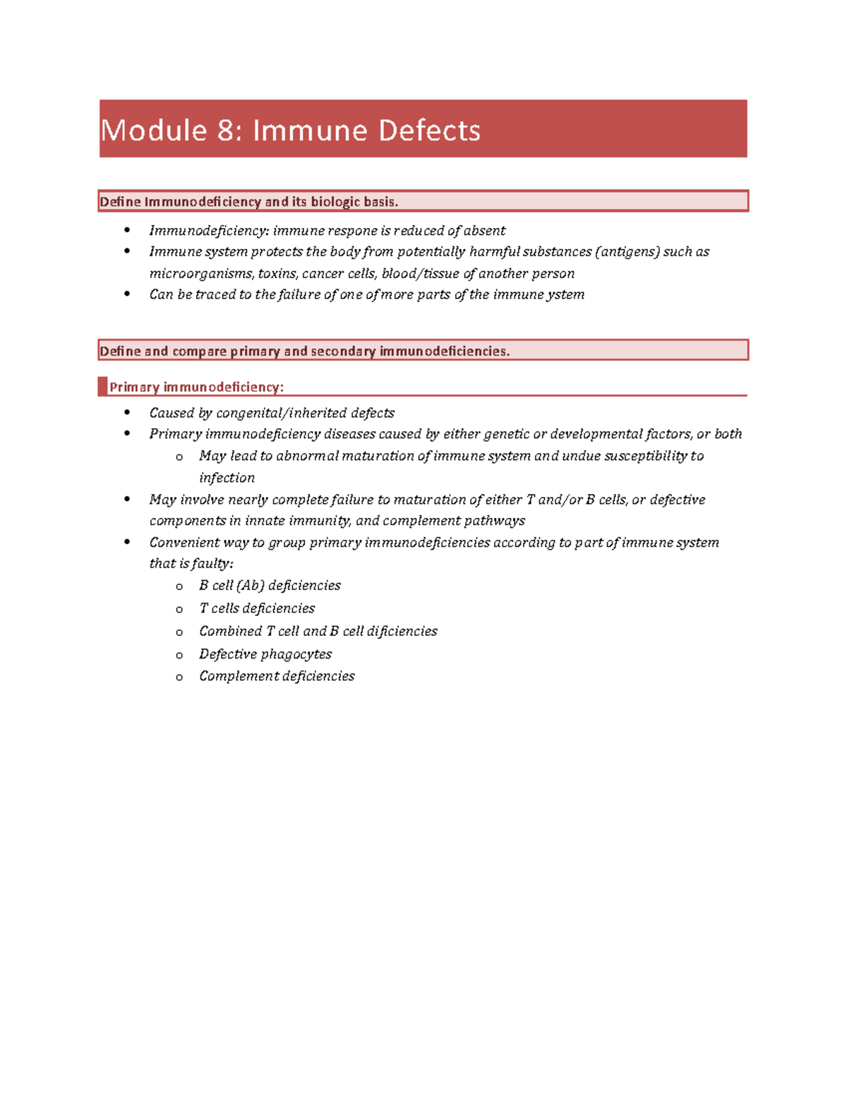 Lecture notes - Module 8 - Module 8: Immune Defects Define ...