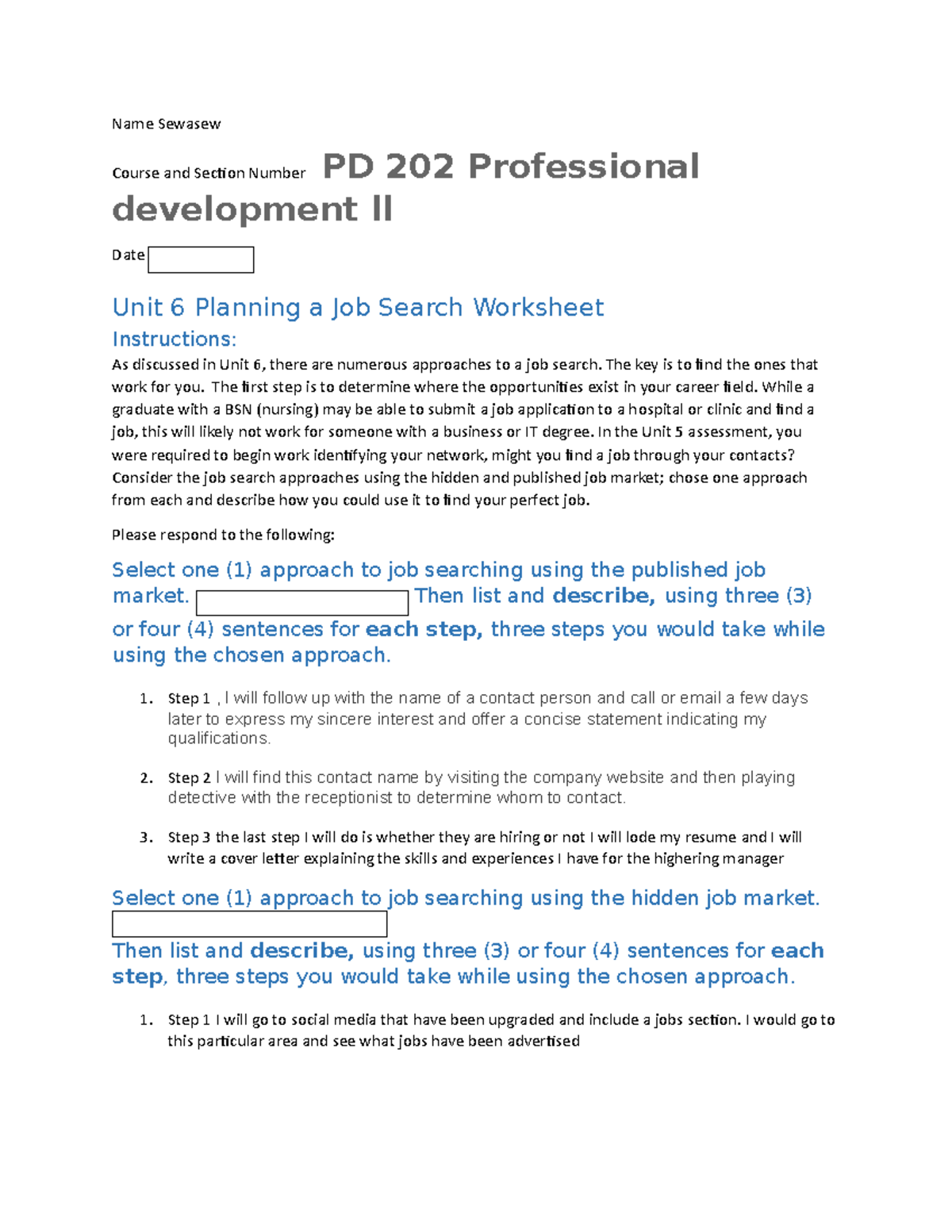PD202 Unit 6 Planning a Job Search - Name Sewasew Course and Section Number PD 202 Professional ...