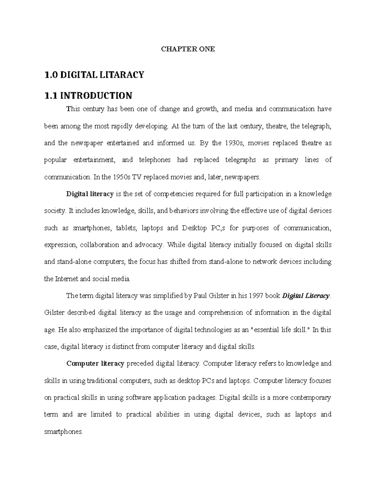 Introduction TO Digital Literacy - CHAPTER ONE 1 DIGITAL LITARACY 1 INTRODUCTION This century ...