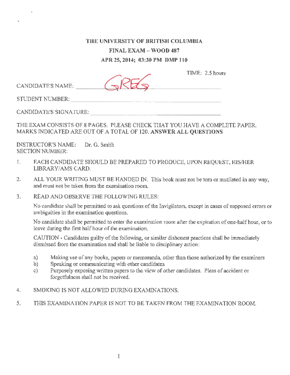 Final Exam 2014, questions and answers - CANDIDATE'S NAME: éﬁg _ THE UNIVERSITY OF BRITISH ...