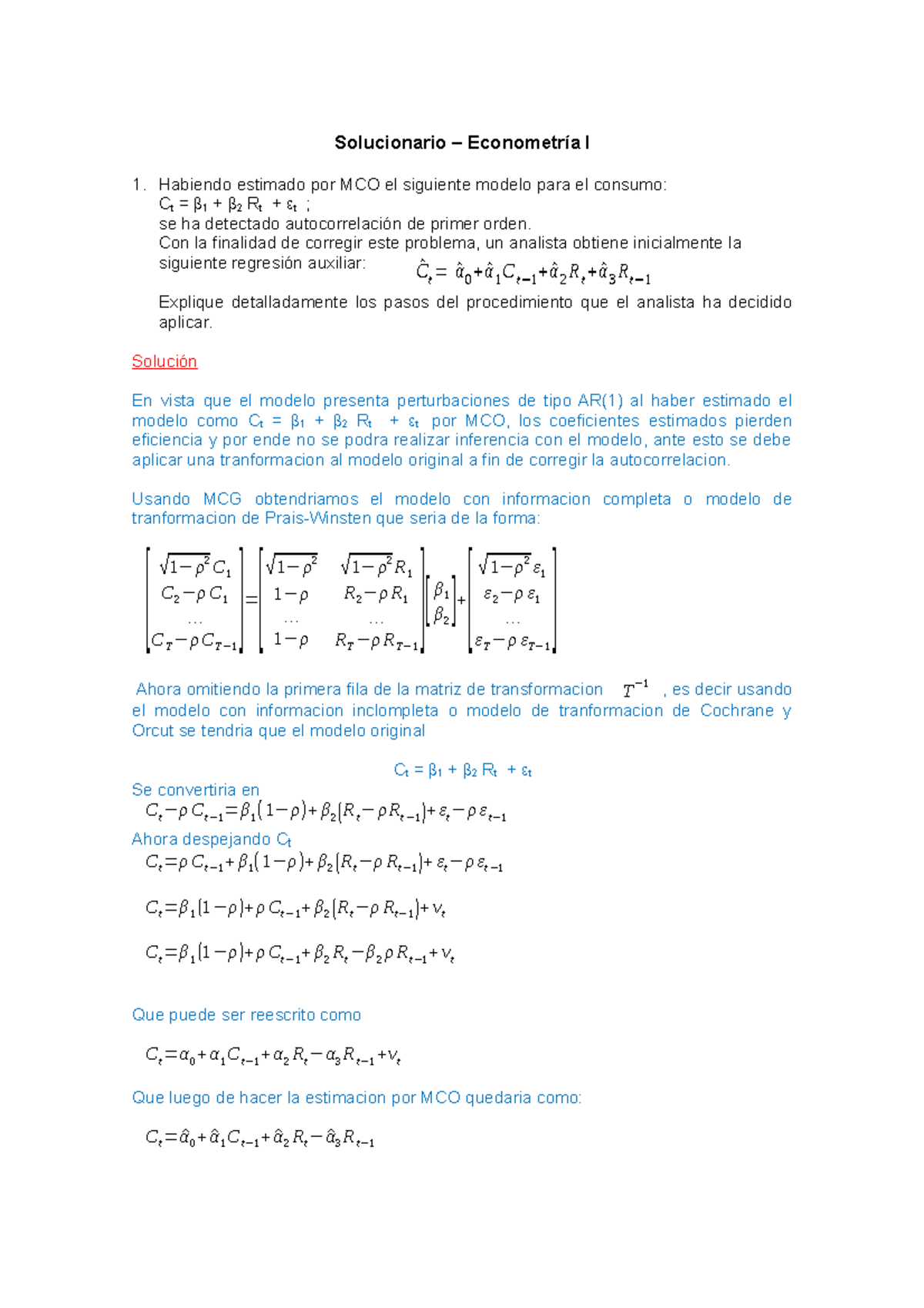 Ejercicios resueltos de Econometría I - Solucionario – Econometría I 1. Habiendo estimado por ...