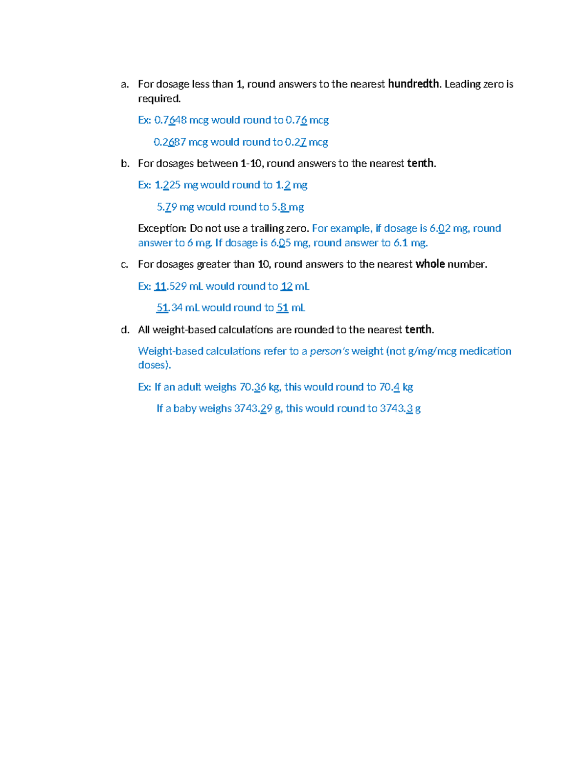 Rounding rules examples - a. For dosage less than 1, round answers to ...