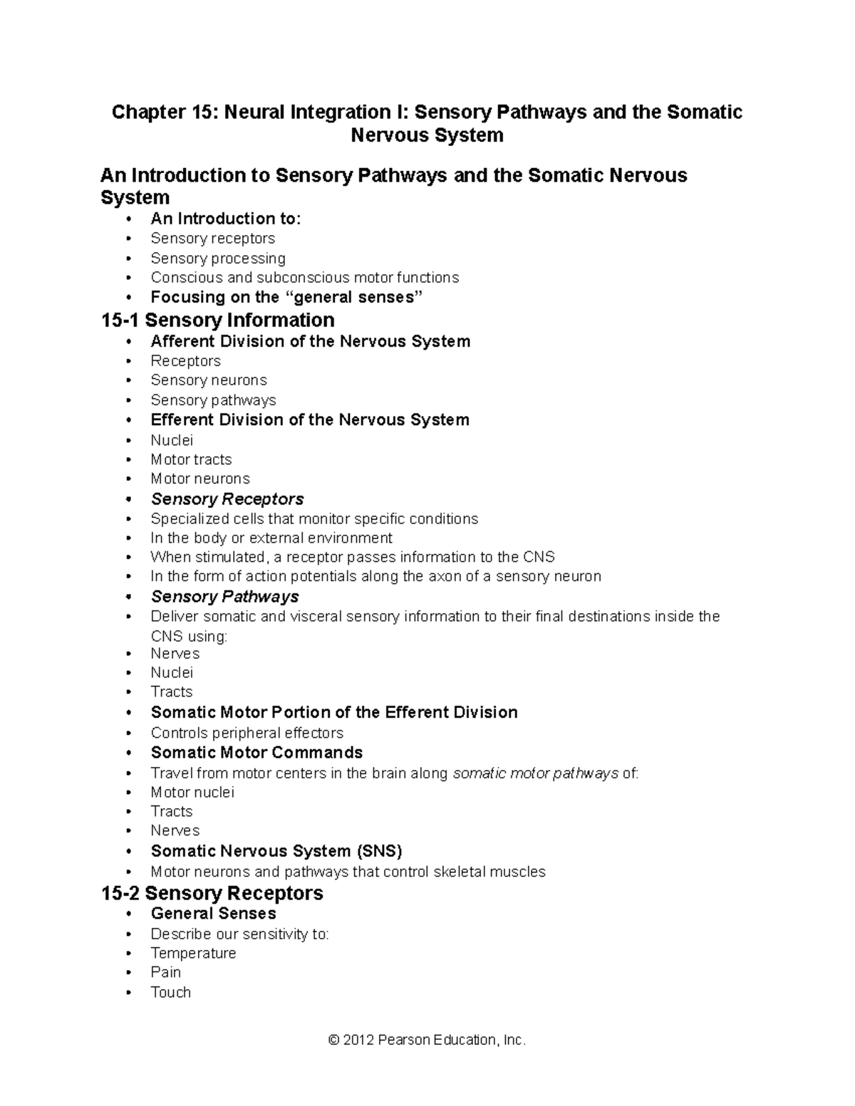 Neural Integration I: Sensory Pathways and Somatic Nervous System - Studocu