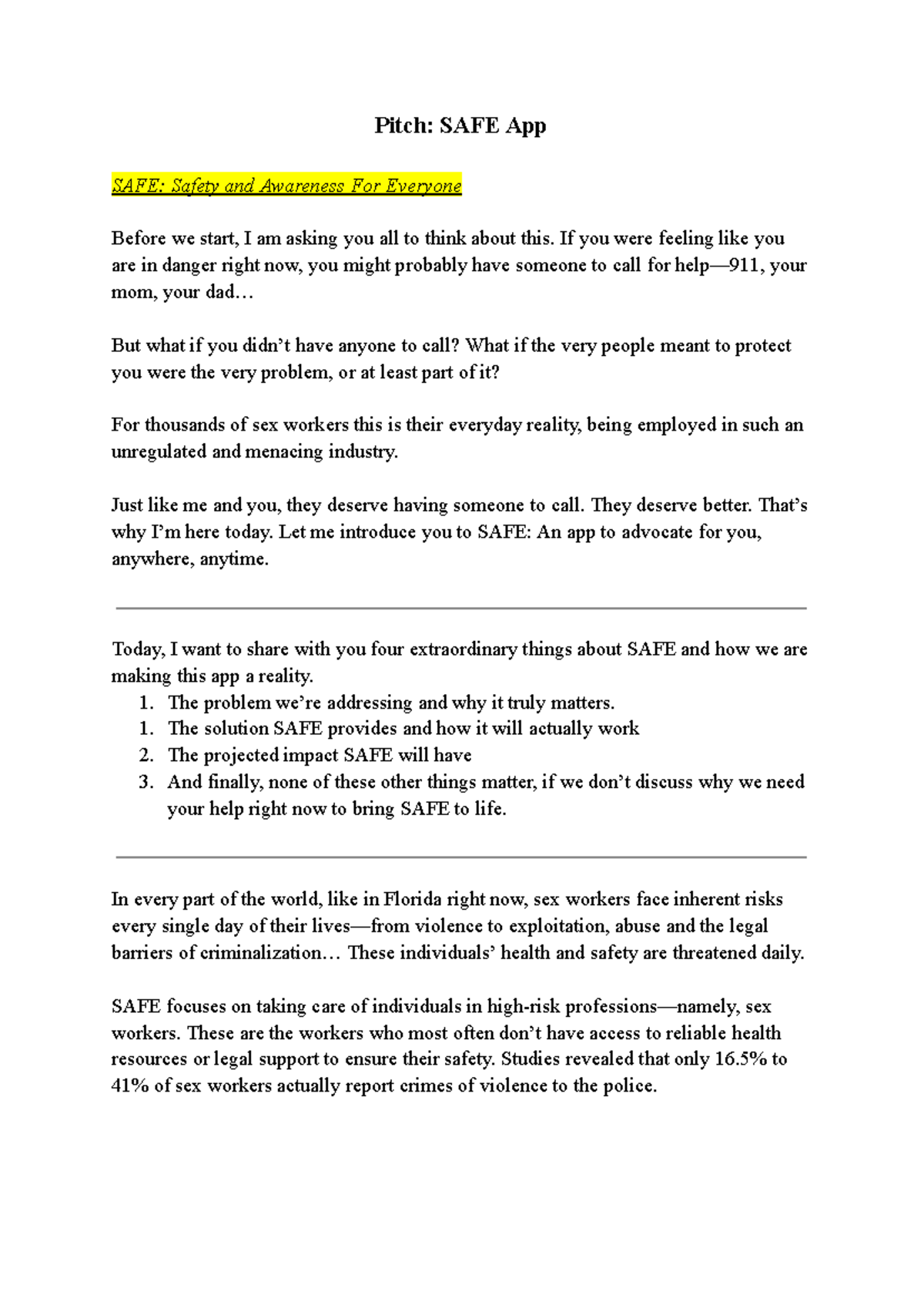 Speech Pitch - Pitch: SAFE App SAFE: Safety and Awareness For Everyone ...